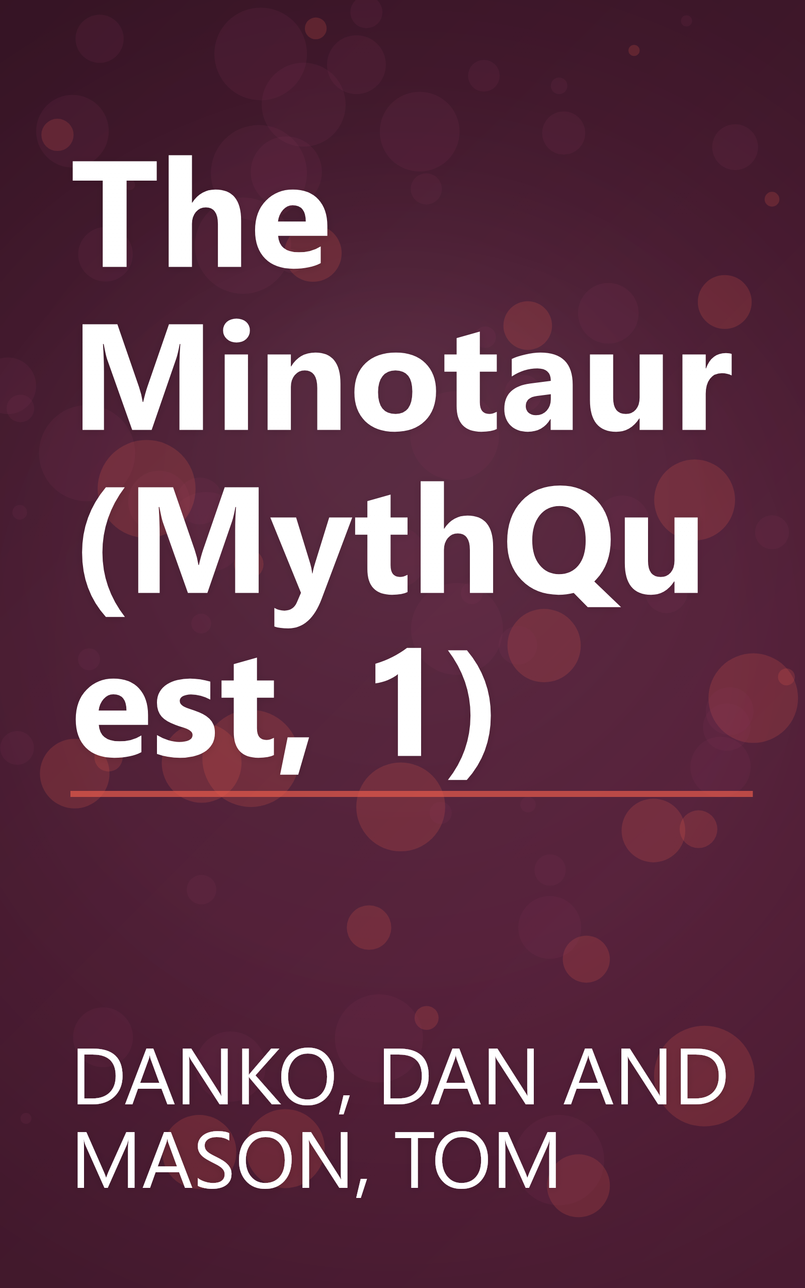 The Minotaur (MythQuest, 1) book cover