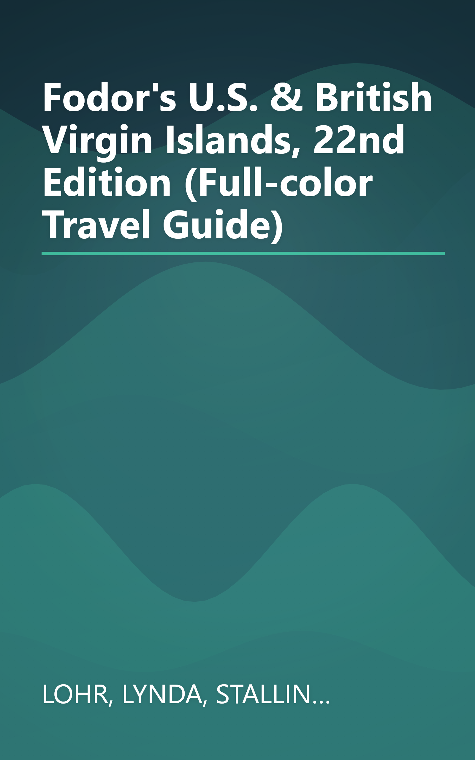 Fodor's U.S. & British Virgin Islands, 22nd Edition (Full-color Travel Guide) book cover