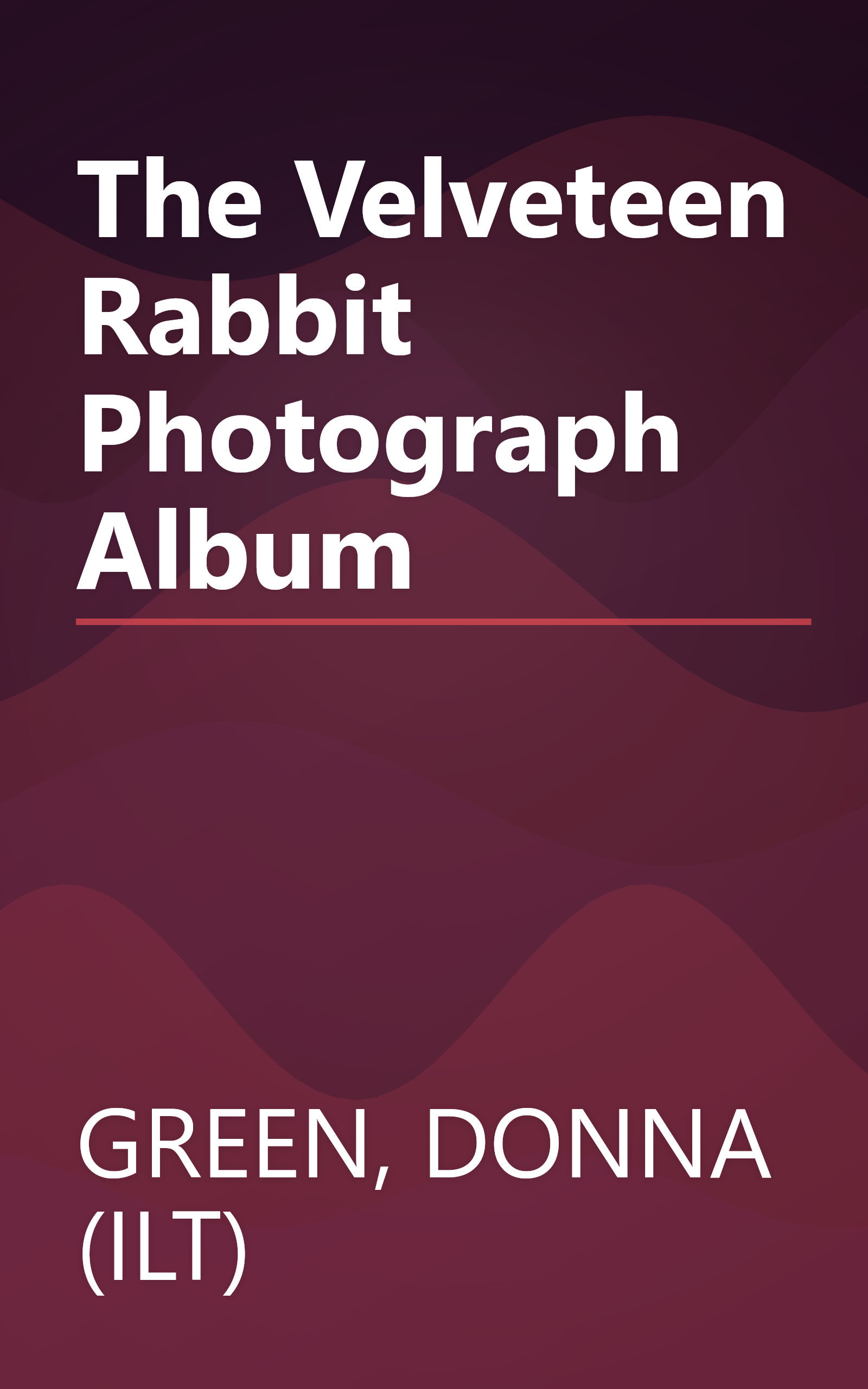 The Velveteen Rabbit Photograph Album book cover