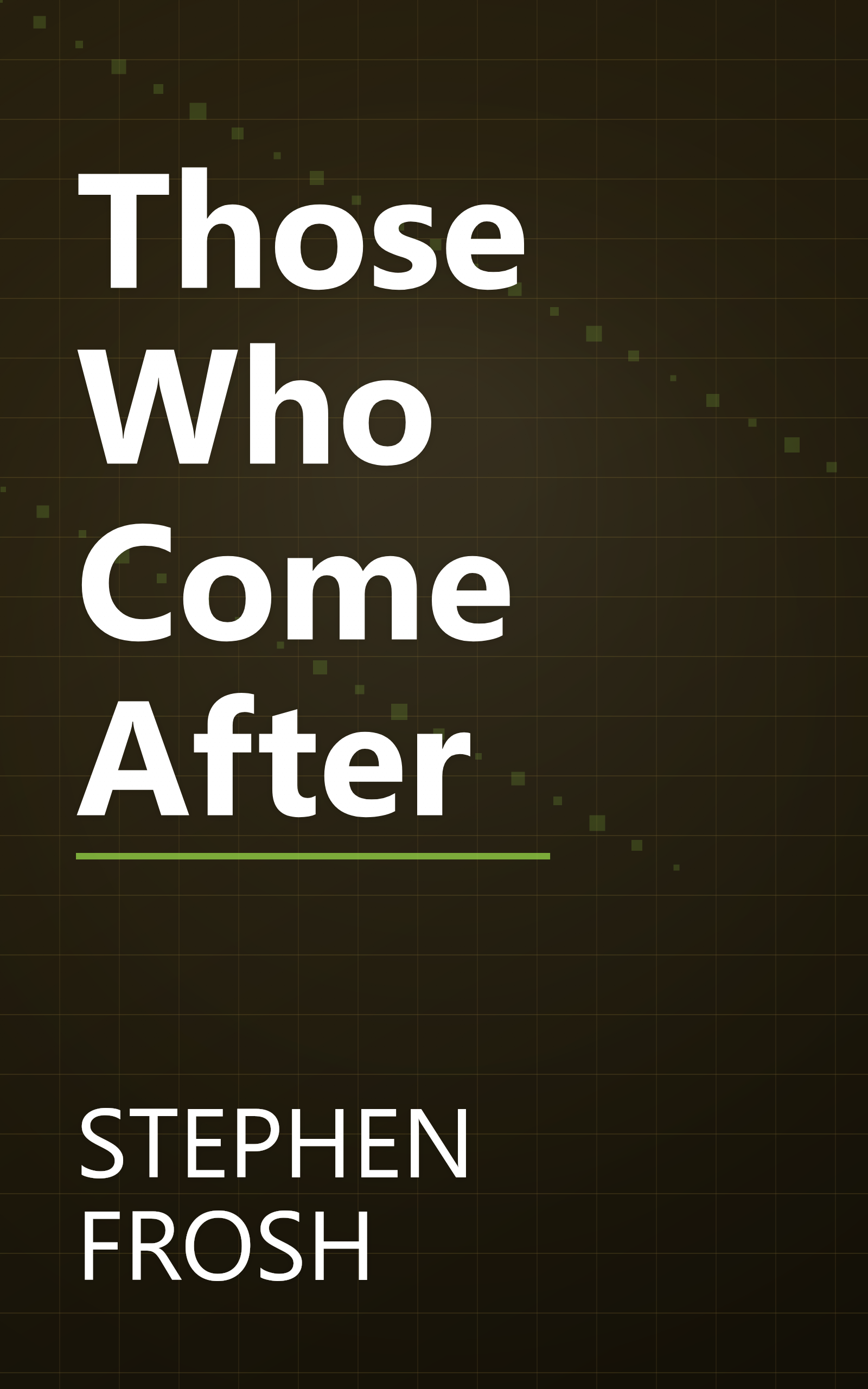 Those Who Come After book cover
