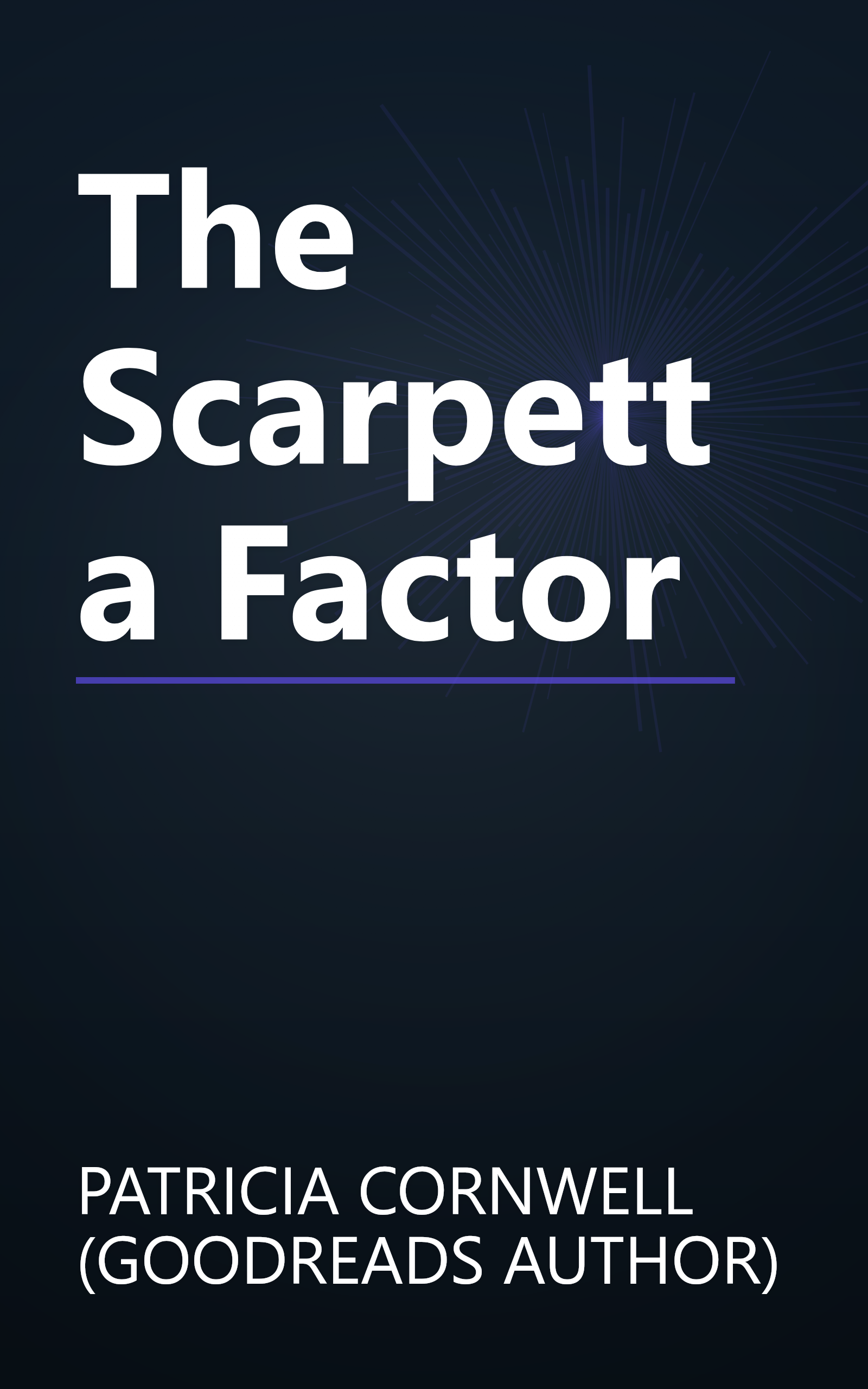 The Scarpetta Factor book cover
