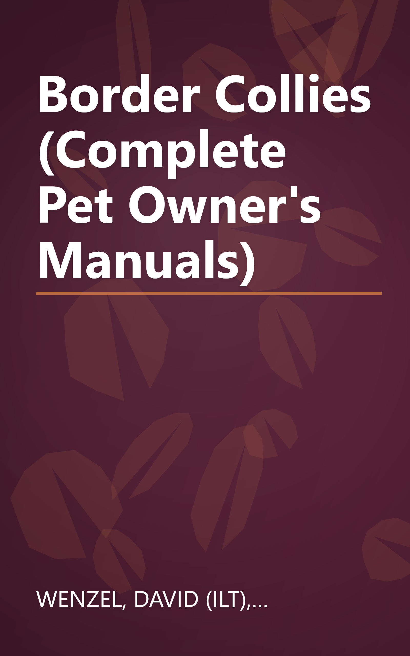 Border Collies (Complete Pet Owner's Manuals) book cover