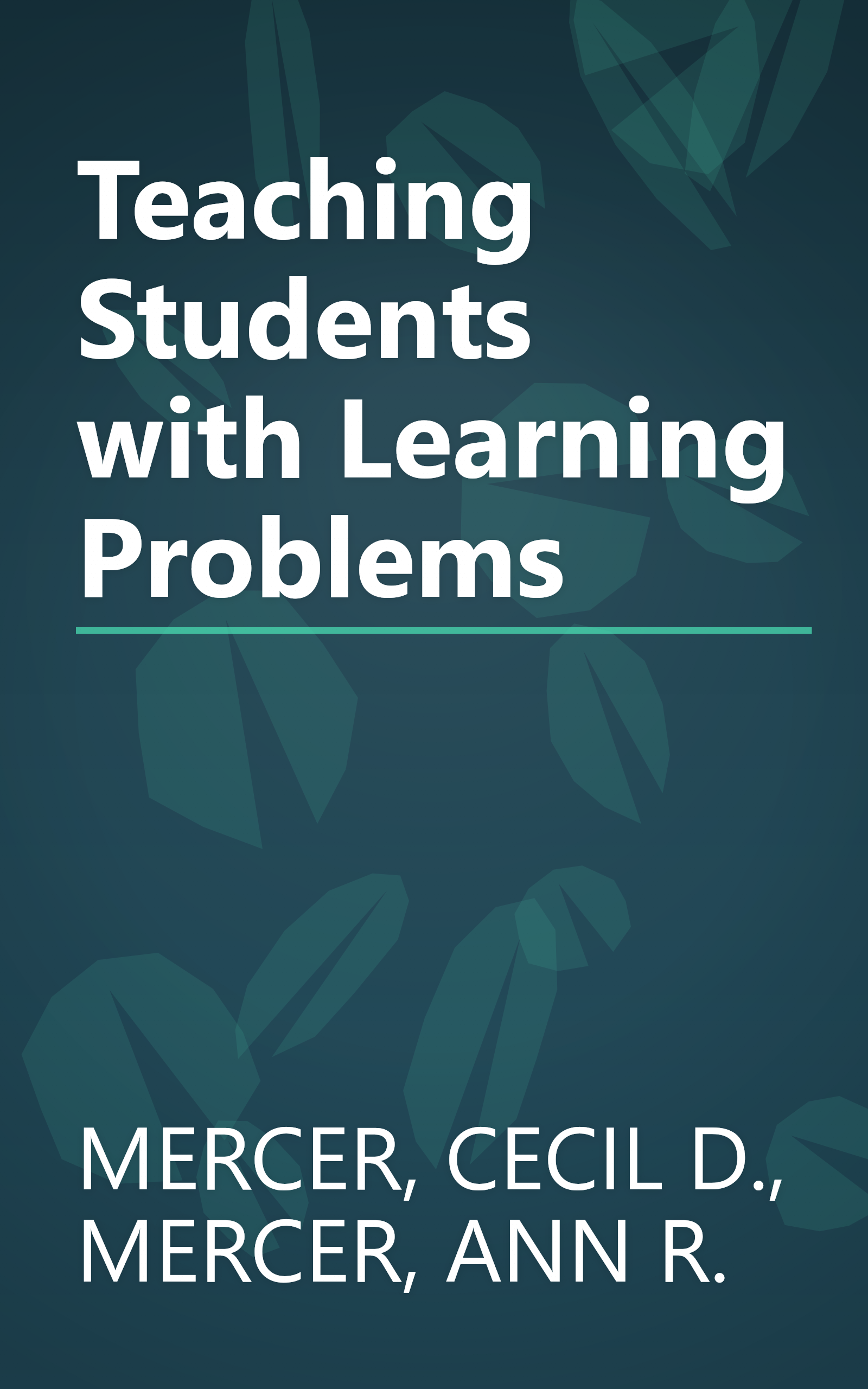 Teaching Students with Learning Problems book cover