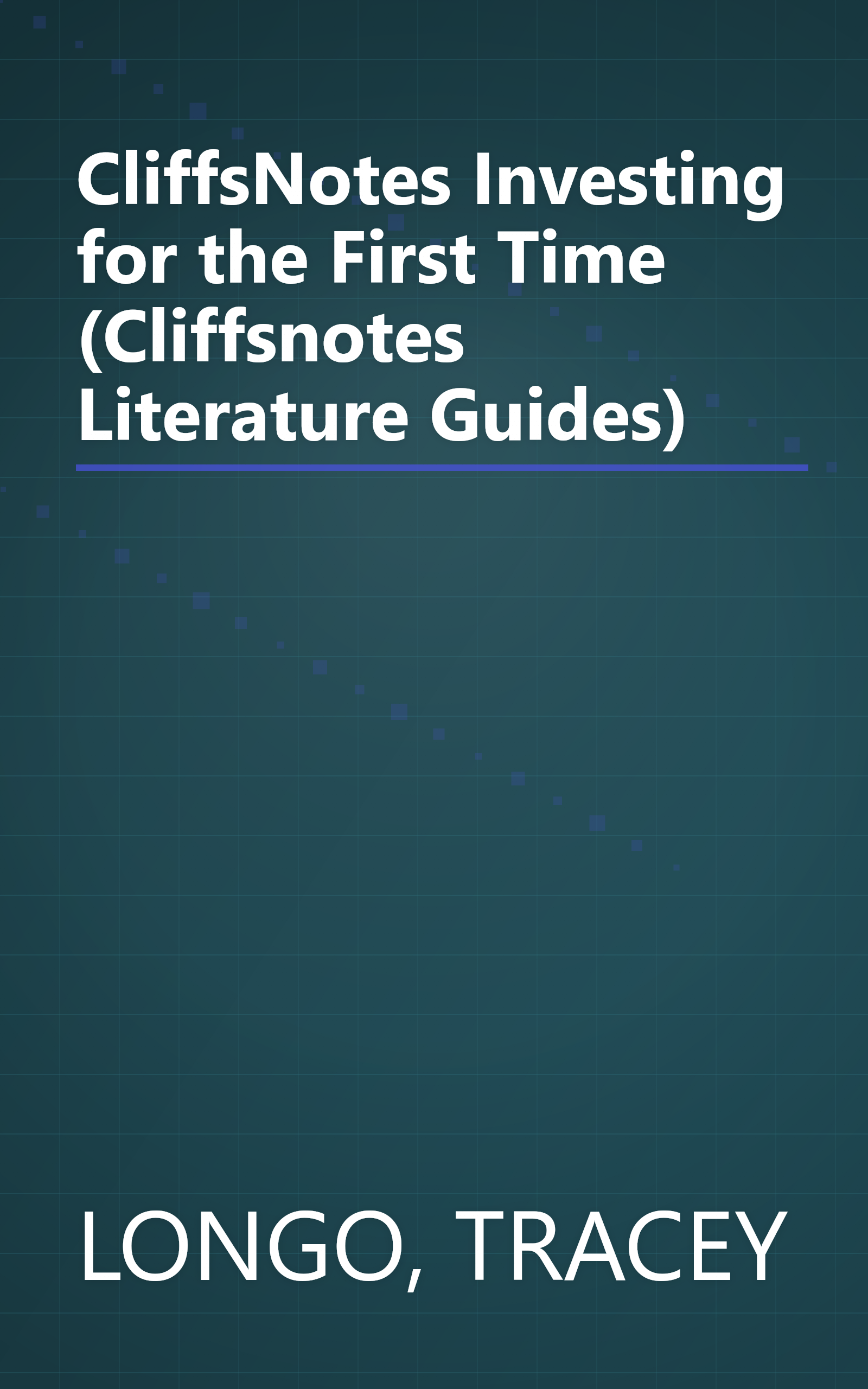 CliffsNotes Investing for the First Time (Cliffsnotes Literature Guides) book cover