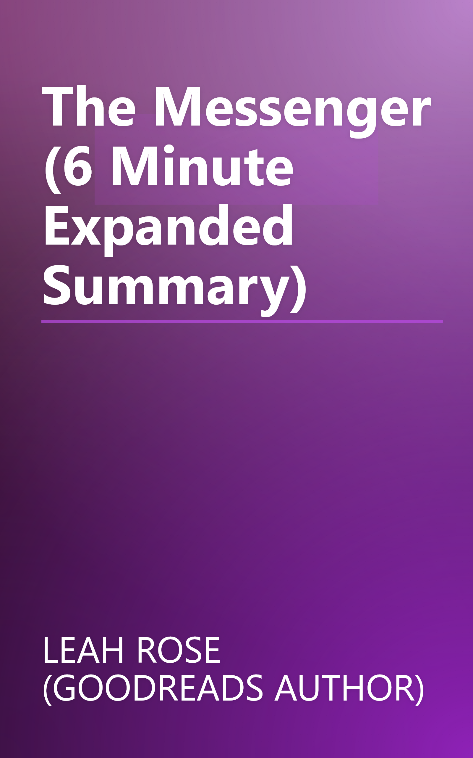 The Messenger (6 Minute   Expanded Summary) book cover