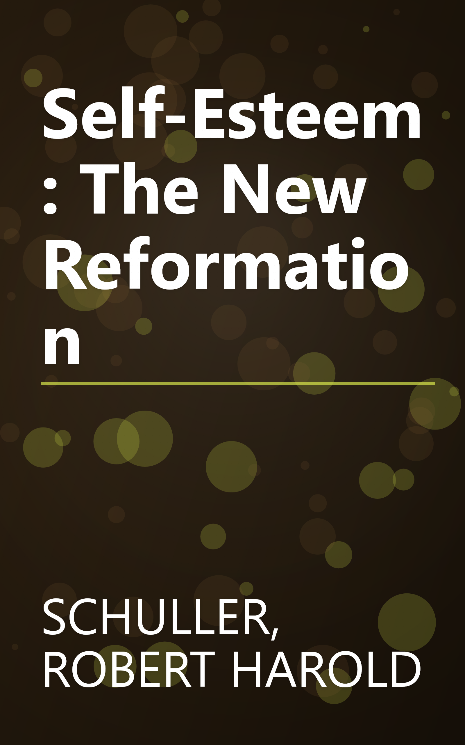 Self-Esteem: The New Reformation book cover