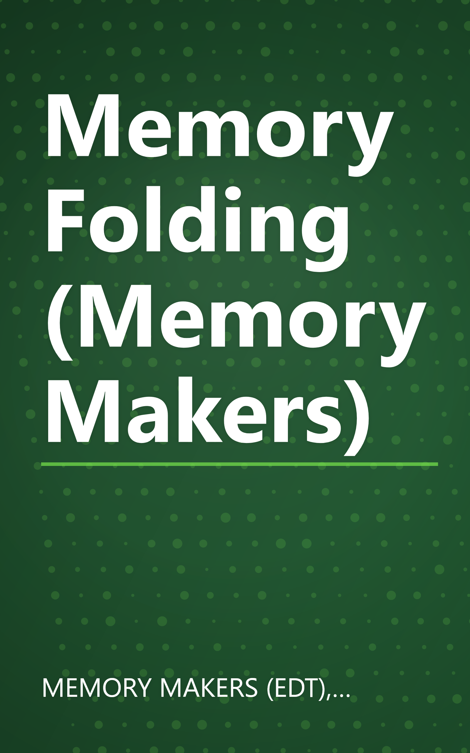 Memory Folding (Memory Makers) book cover