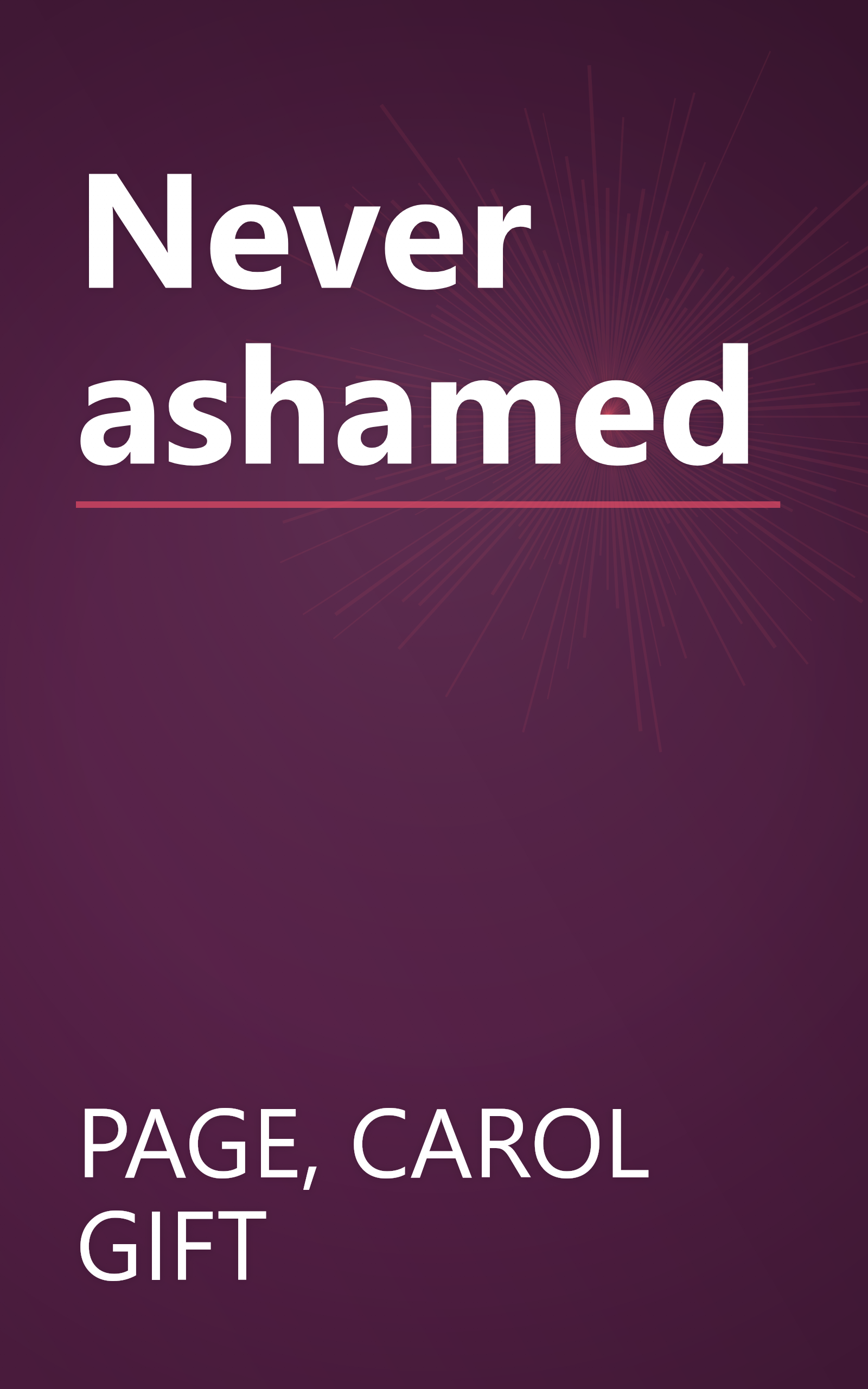 Never ashamed book cover