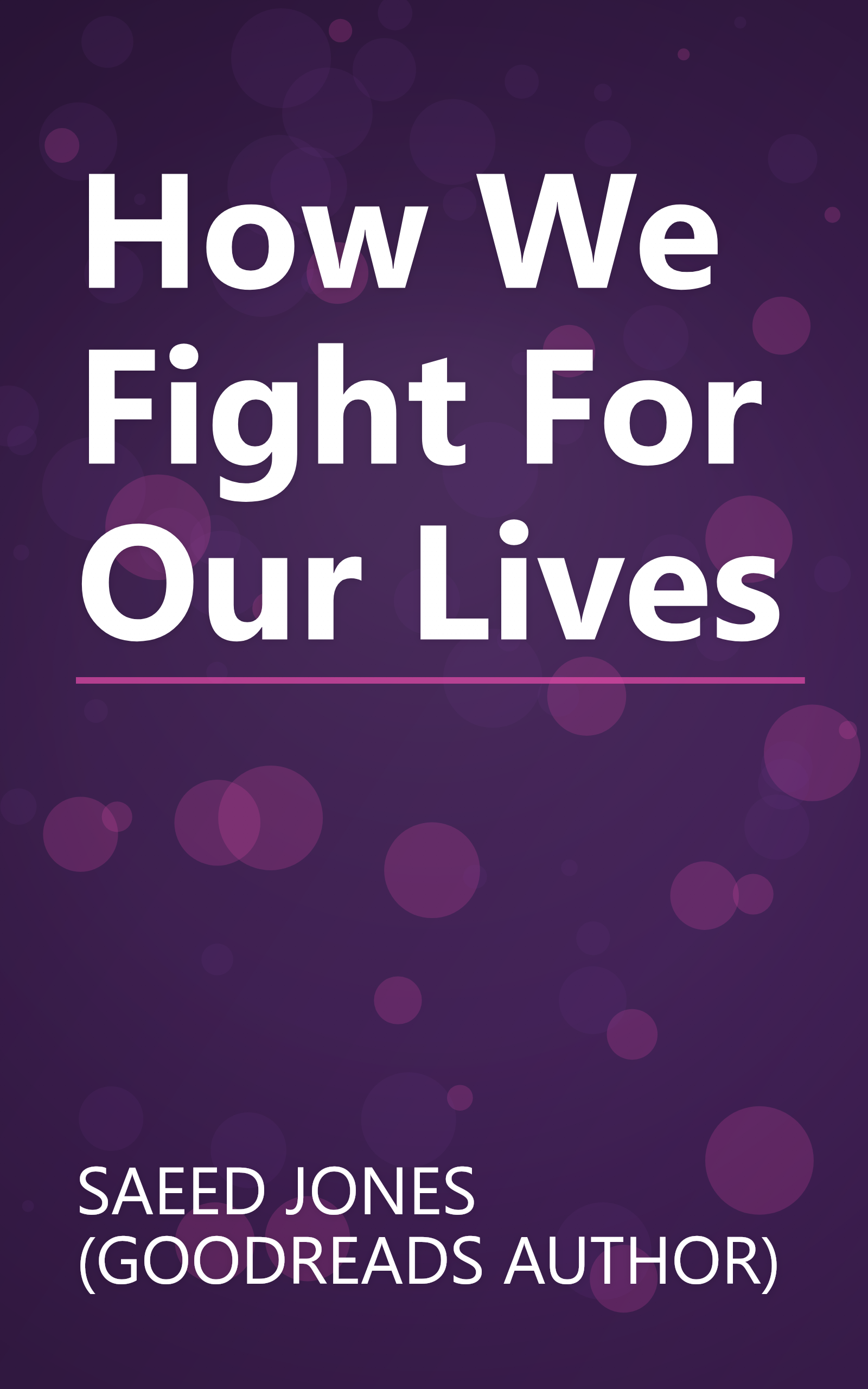 How We Fight For Our Lives book cover