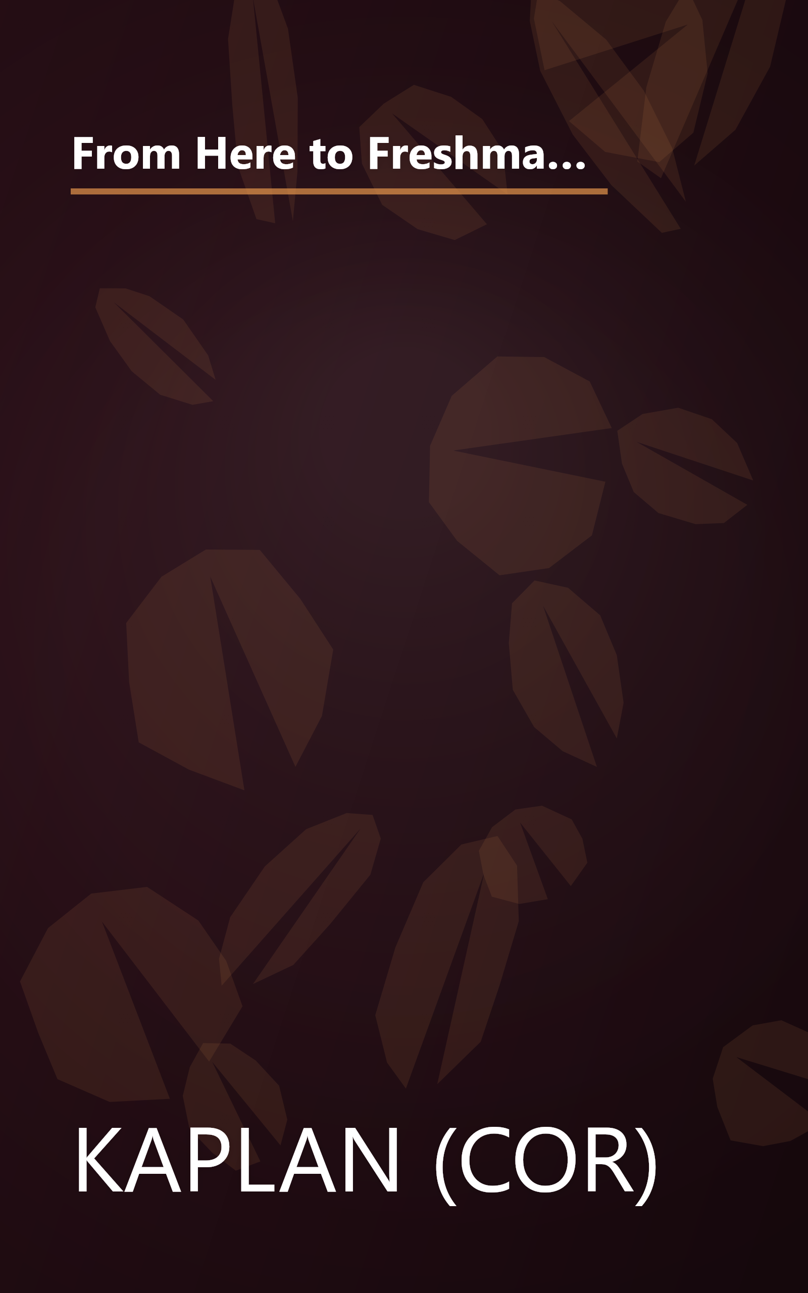 From Here to Freshman Year: Tips, Timetables, and To Dos that Get You into College (From Here to Freshman Year: Tips, Timetables, & to DOS That) book cover