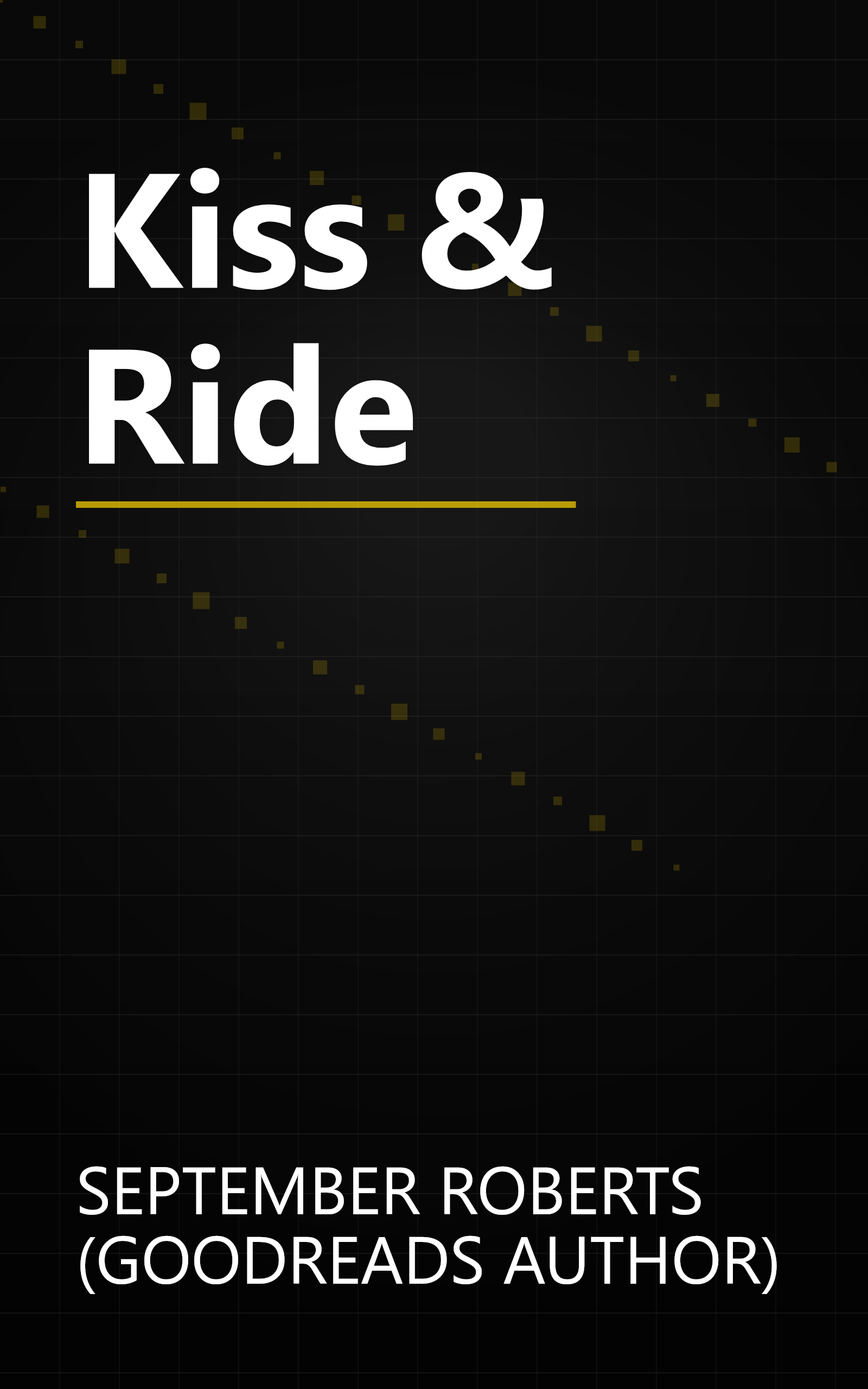 Kiss & Ride book cover