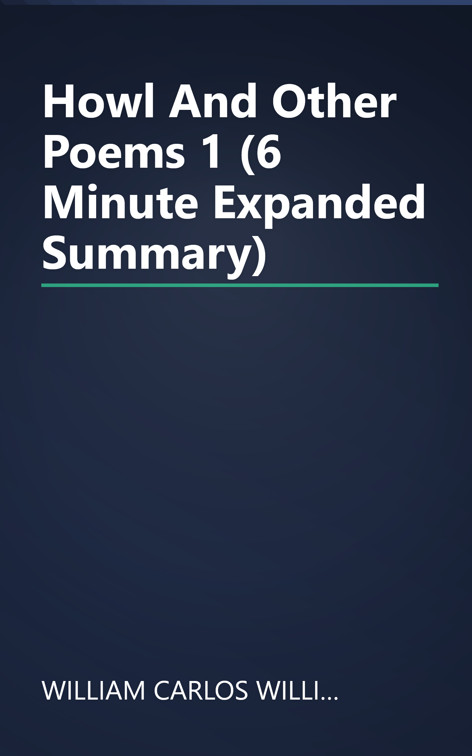 Howl And Other Poems 1 (6 Minute   Expanded Summary) book cover