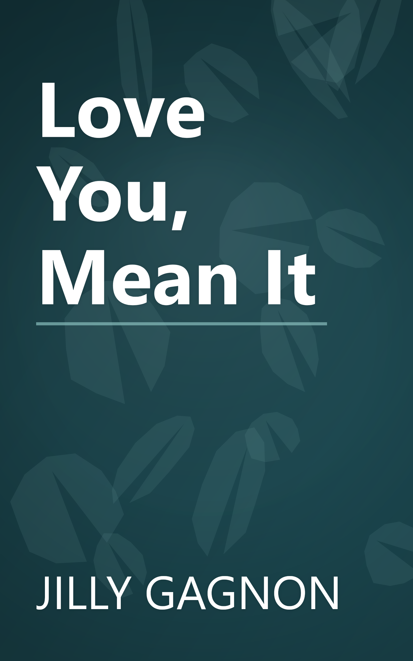 Love You, Mean It book cover