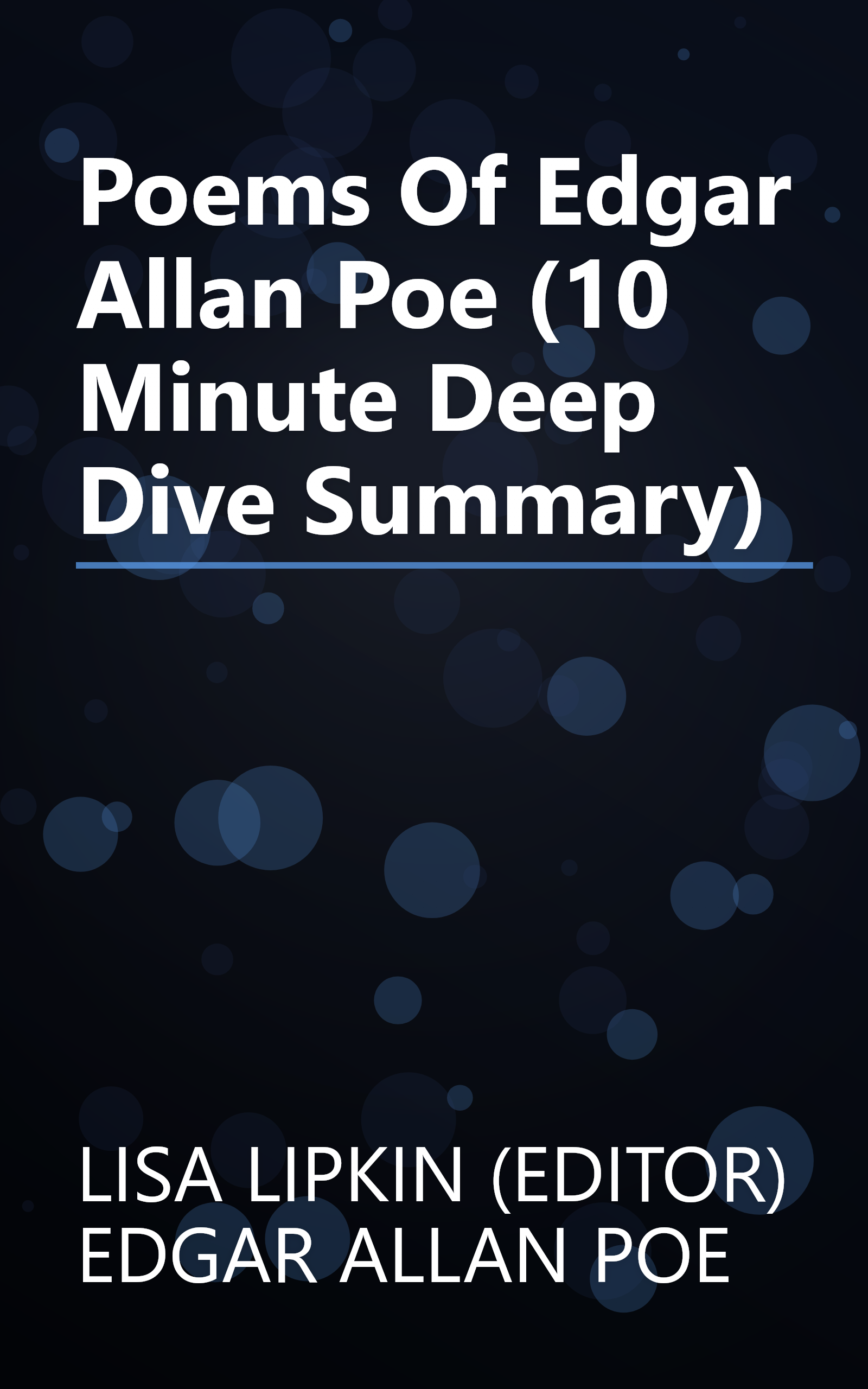 Poems Of Edgar Allan Poe (10 Minute   Deep Dive Summary) book cover