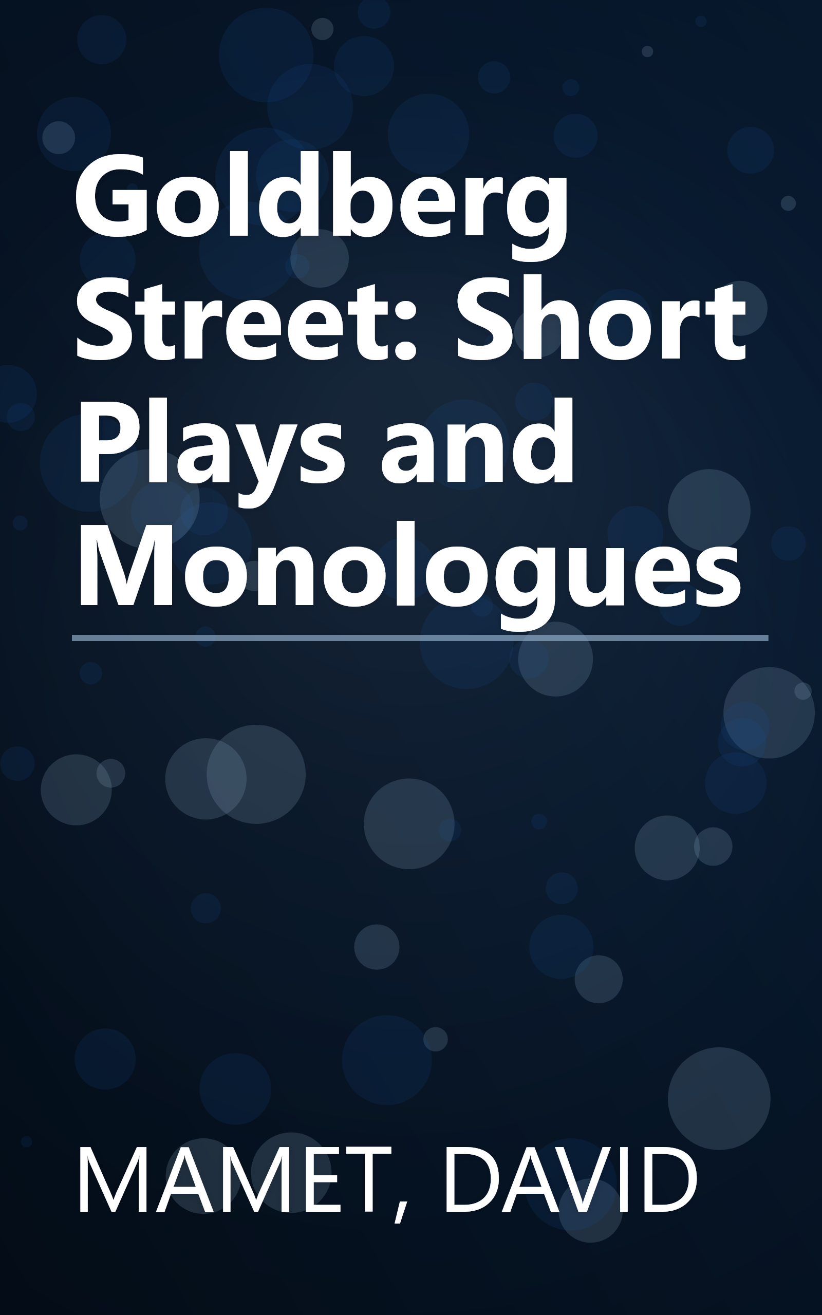 Goldberg Street: Short Plays and Monologues book cover