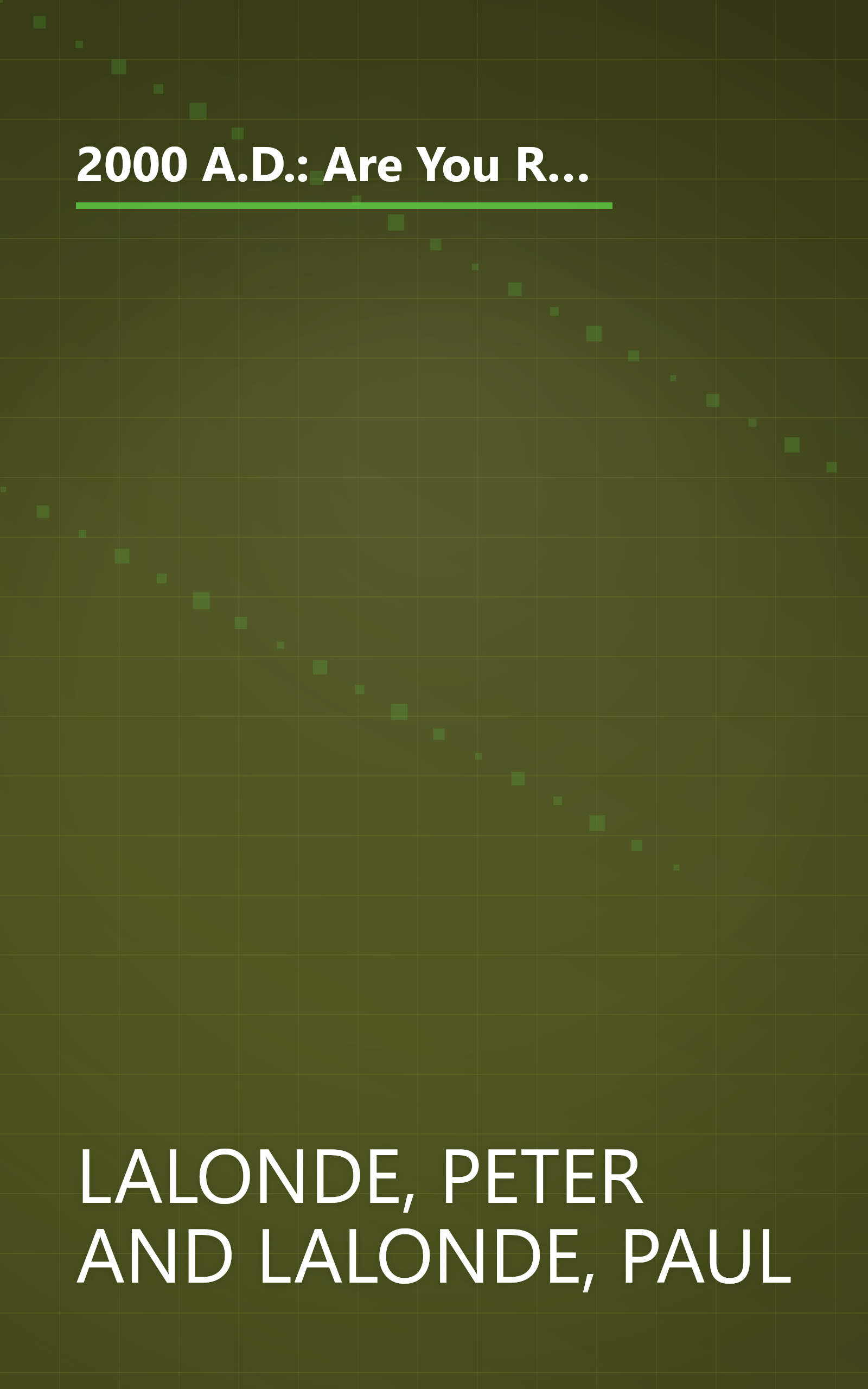 2000 A.D.: Are You Ready? : How New Technologies and Lightning-Fast Changes Are Opening the Door for Satan and His Plan for the End of the World book cover