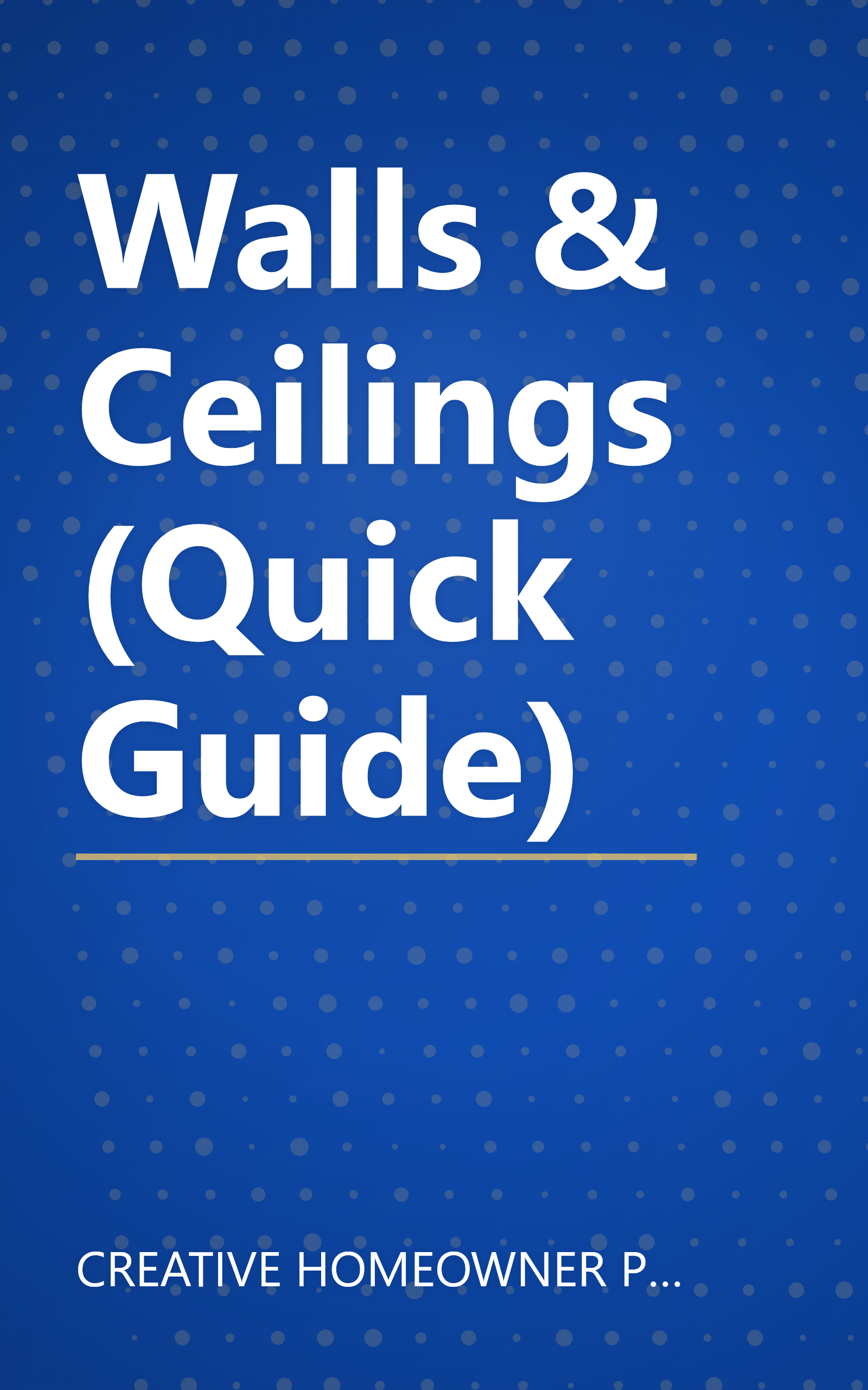 Walls & Ceilings (Quick Guide) book cover
