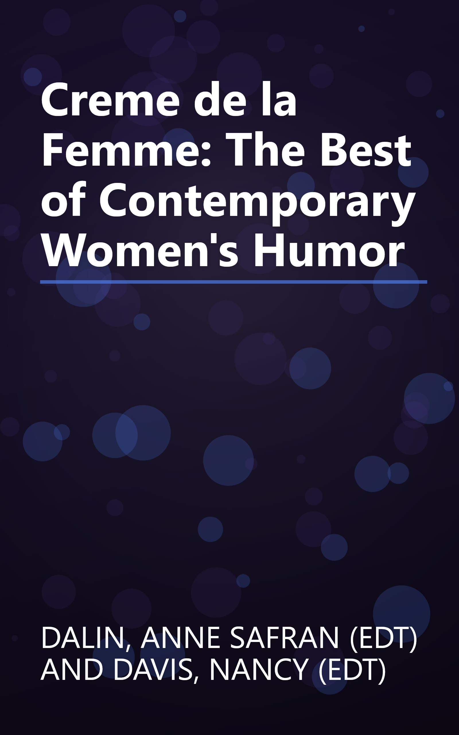 Creme de la Femme: The Best of Contemporary Women's Humor book cover