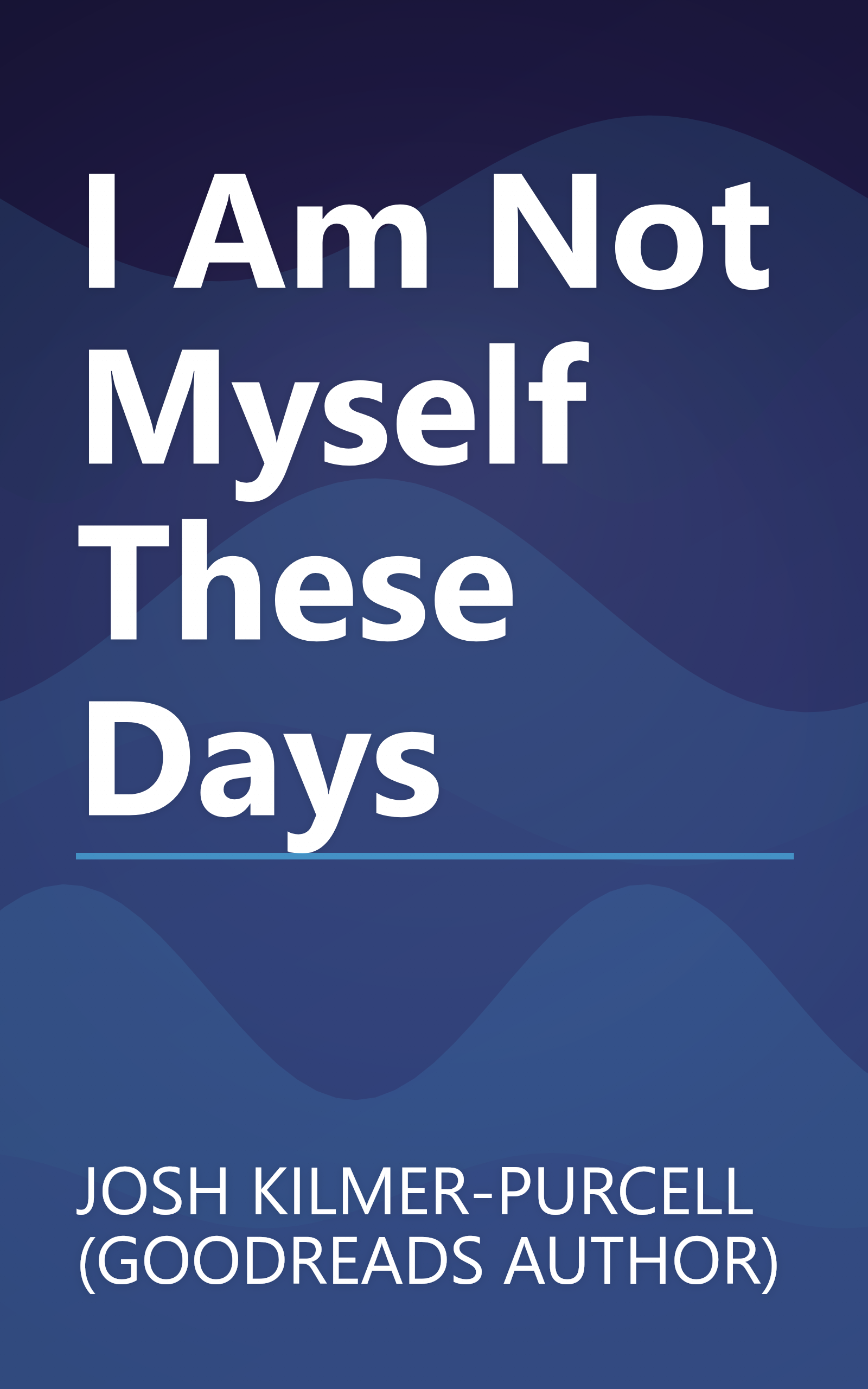 I Am Not Myself These Days book cover
