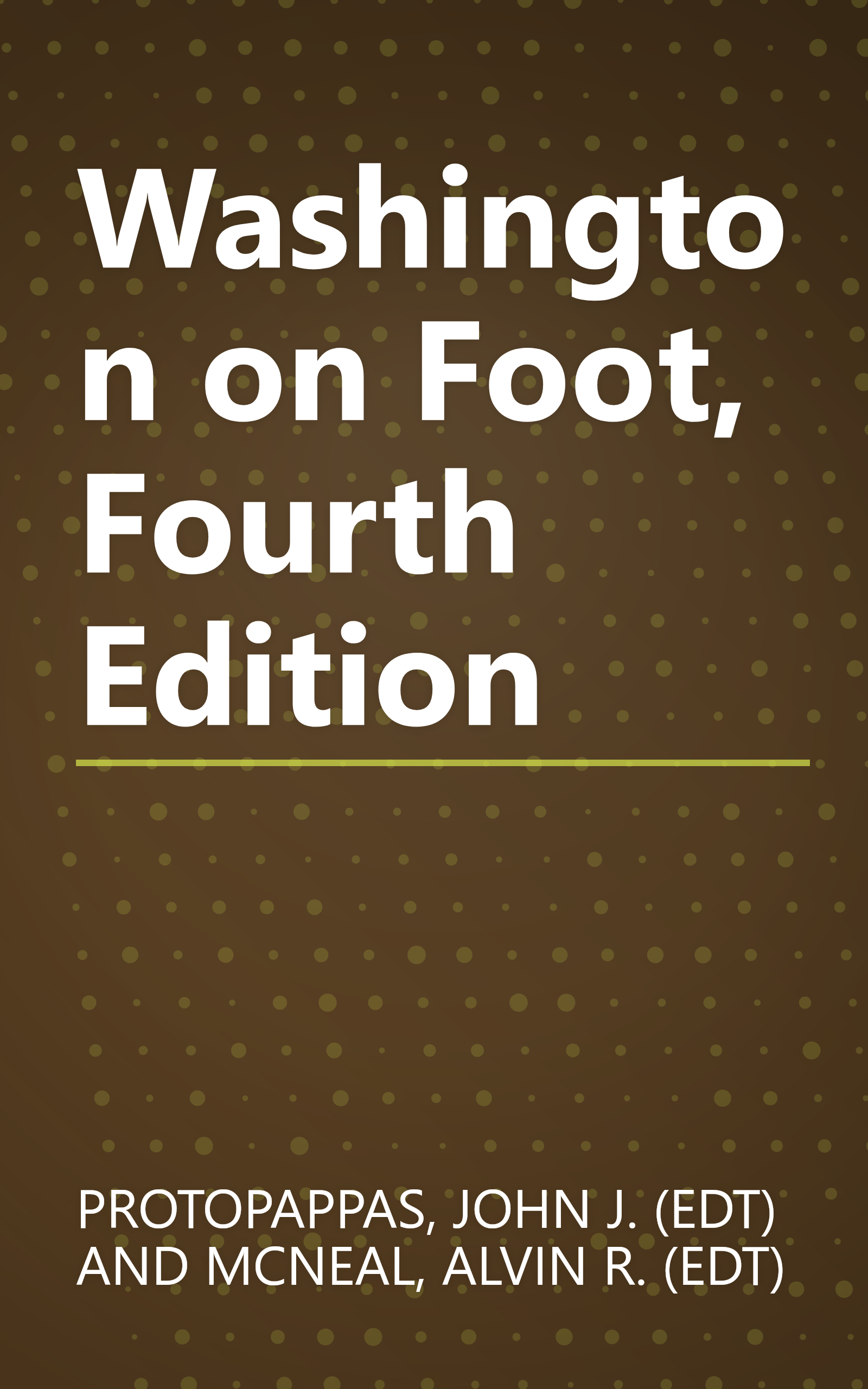 Washington on Foot, Fourth Edition book cover
