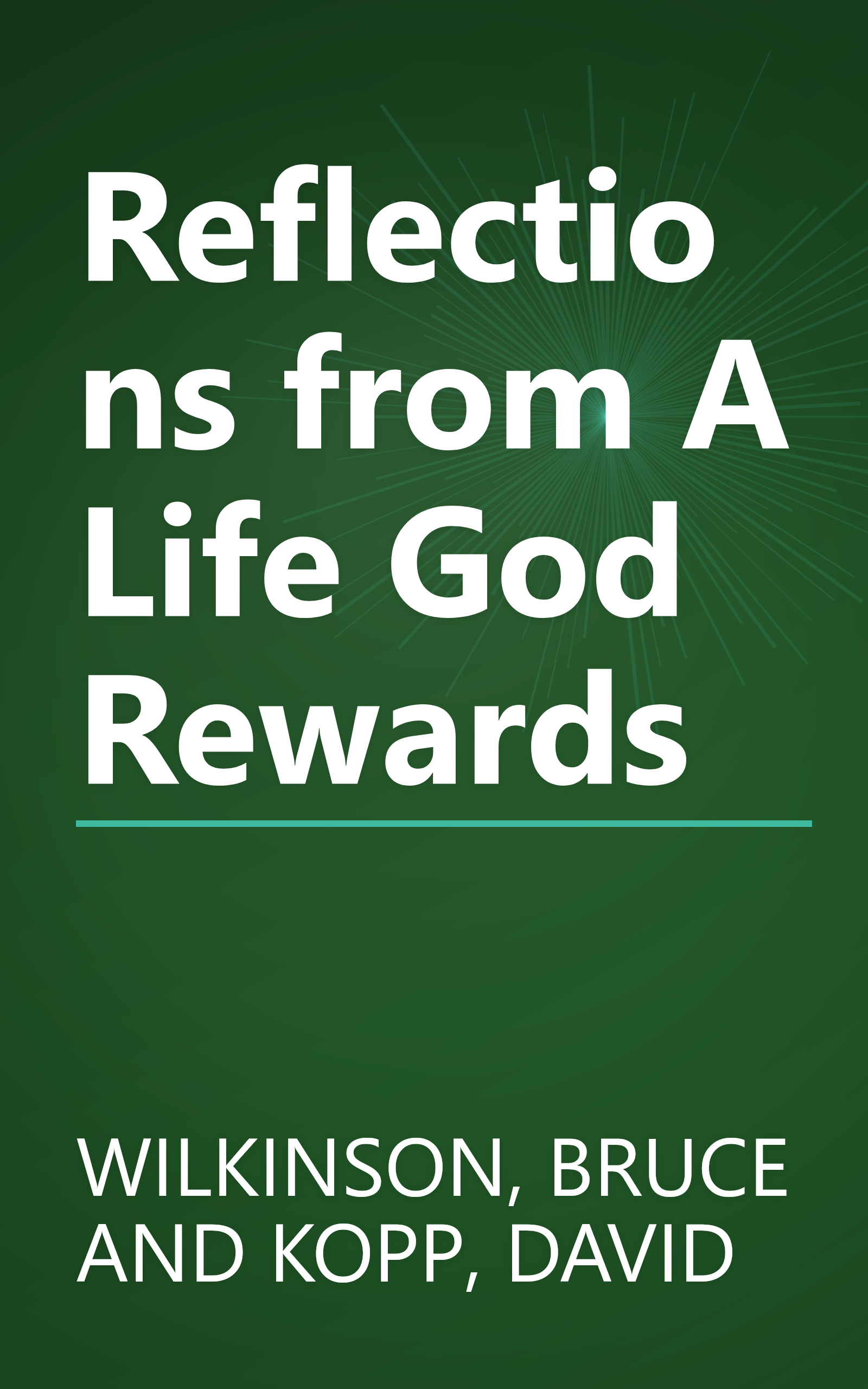Reflections from A Life God Rewards book cover