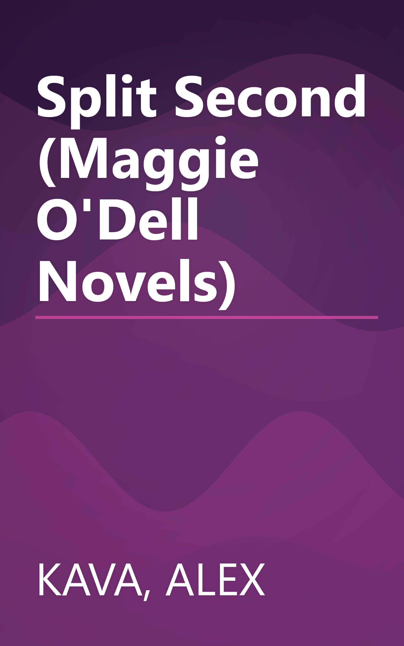 Split Second (Maggie O'Dell Novels) book cover