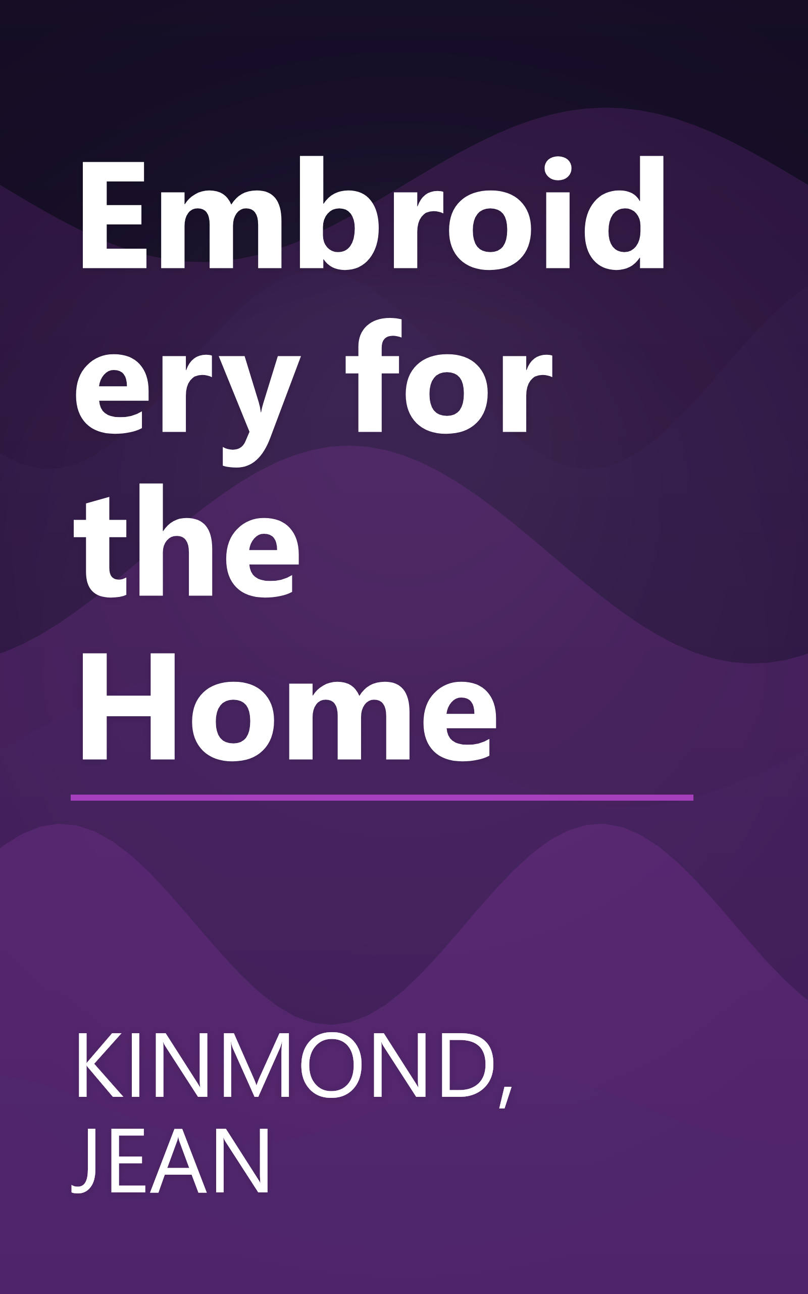 Embroidery for the Home book cover