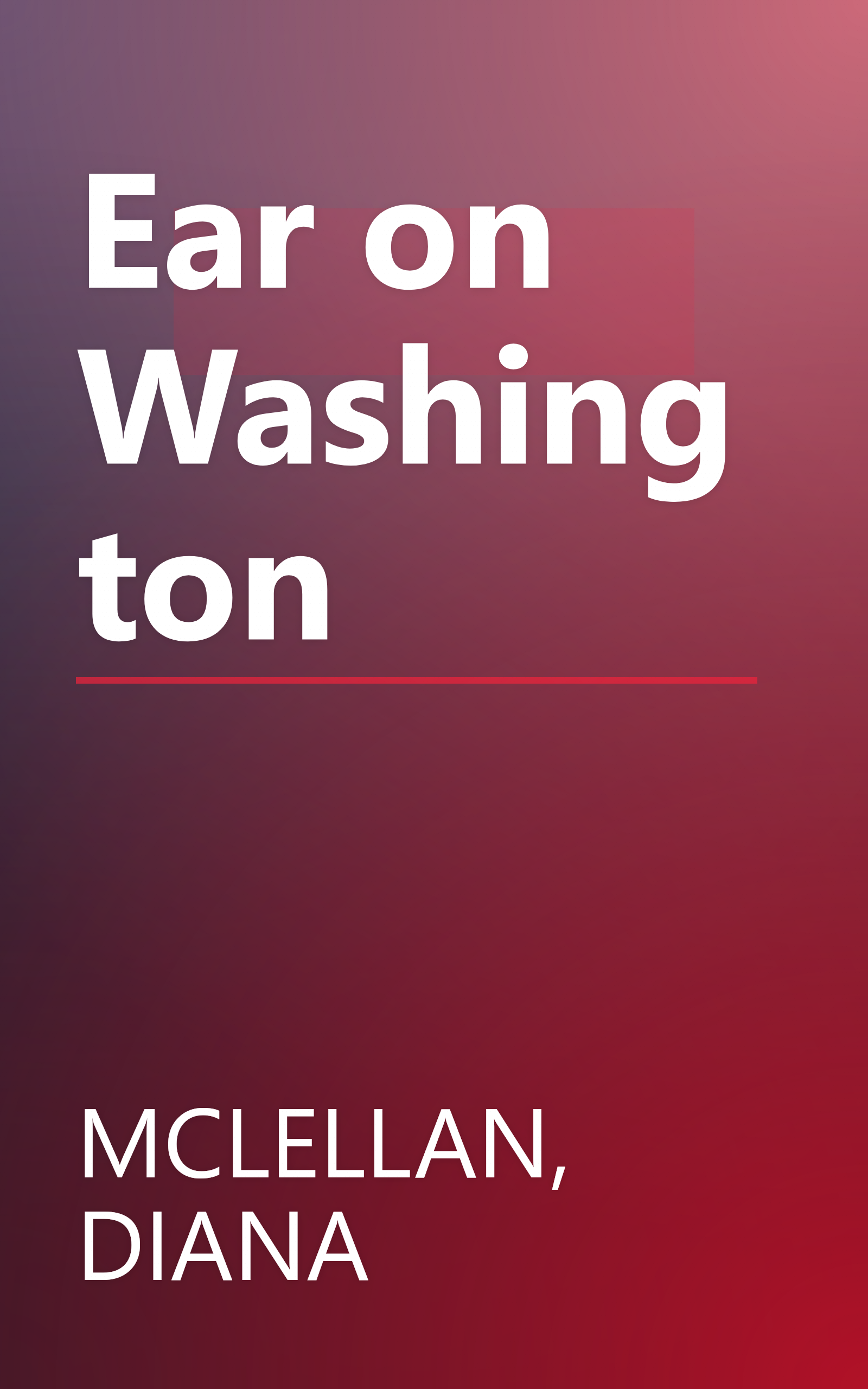 Ear on Washington book cover