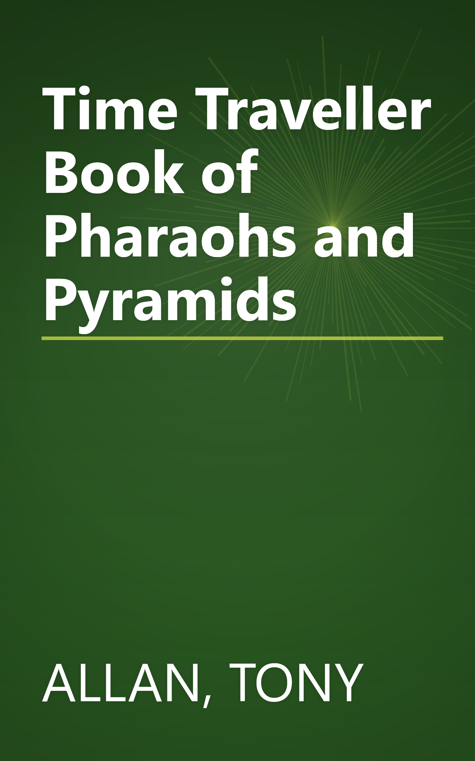 Time Traveller Book of Pharaohs and Pyramids book cover