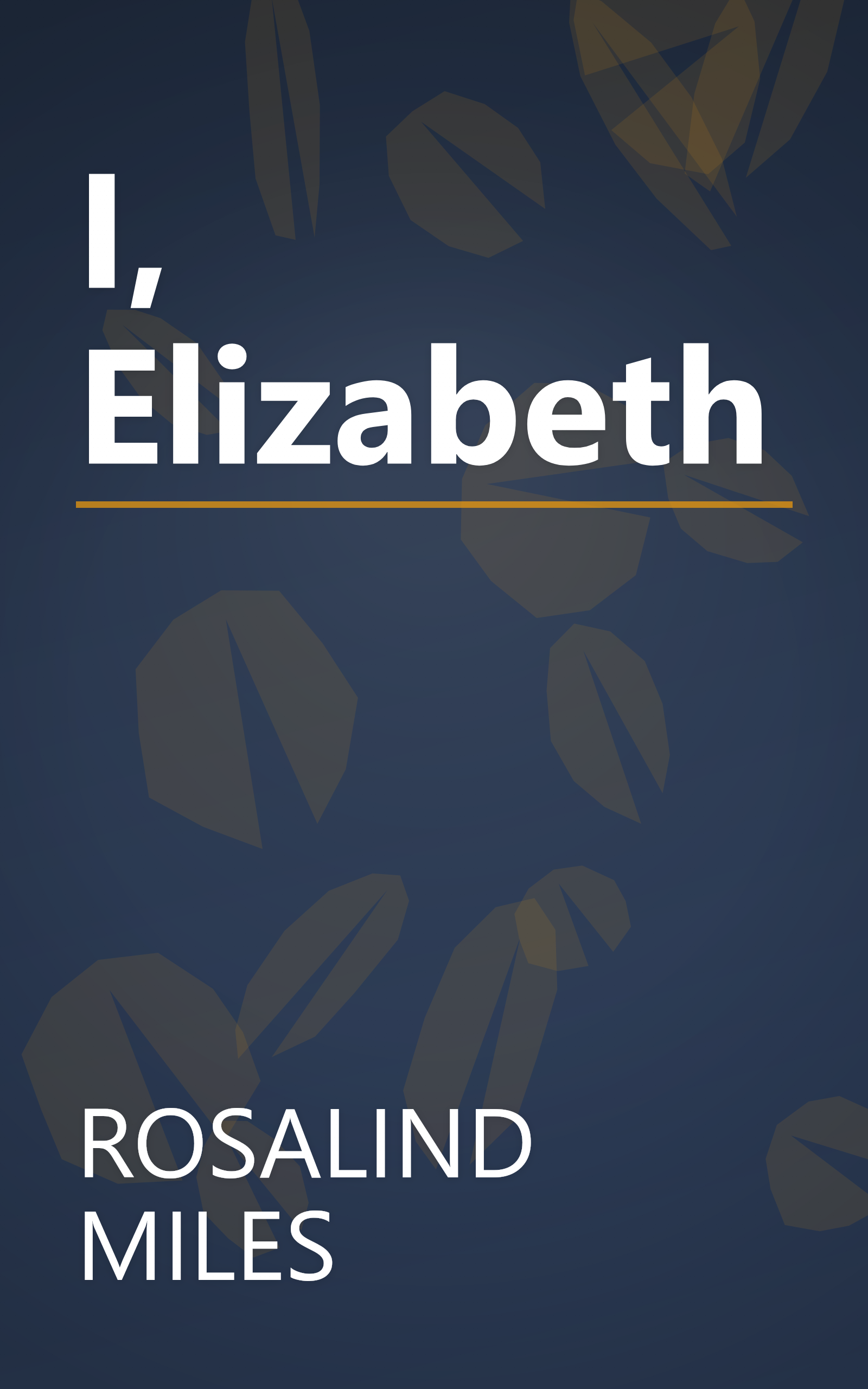 I, Elizabeth book cover