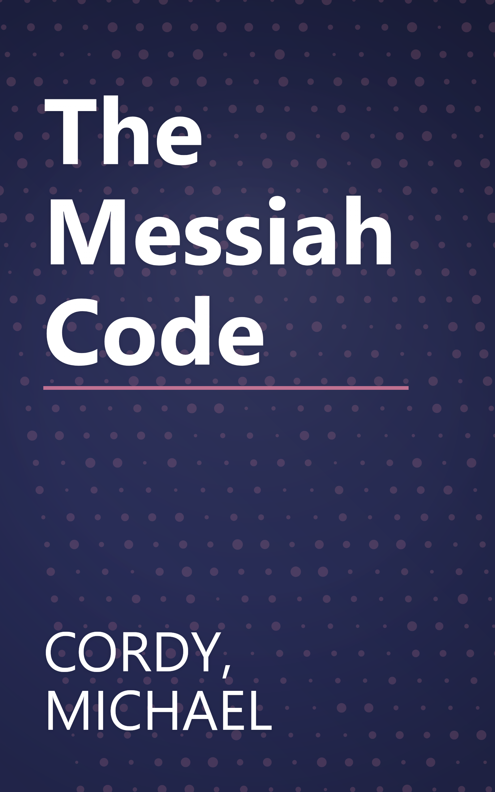The Messiah Code book cover