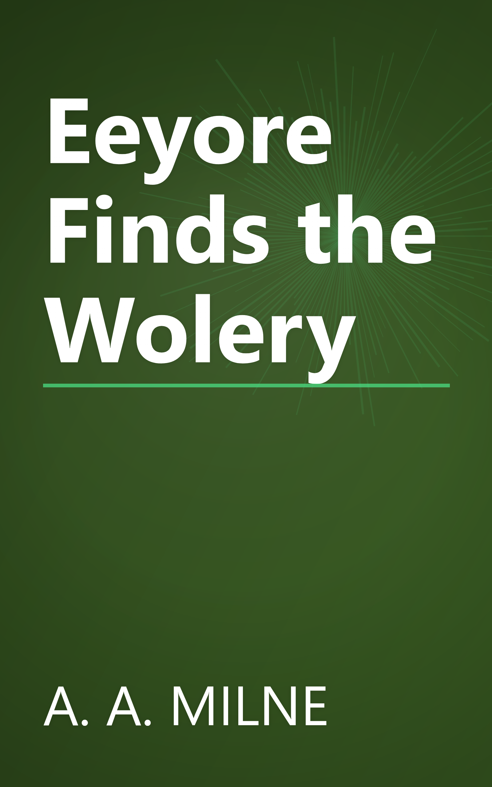 Eeyore Finds the Wolery book cover