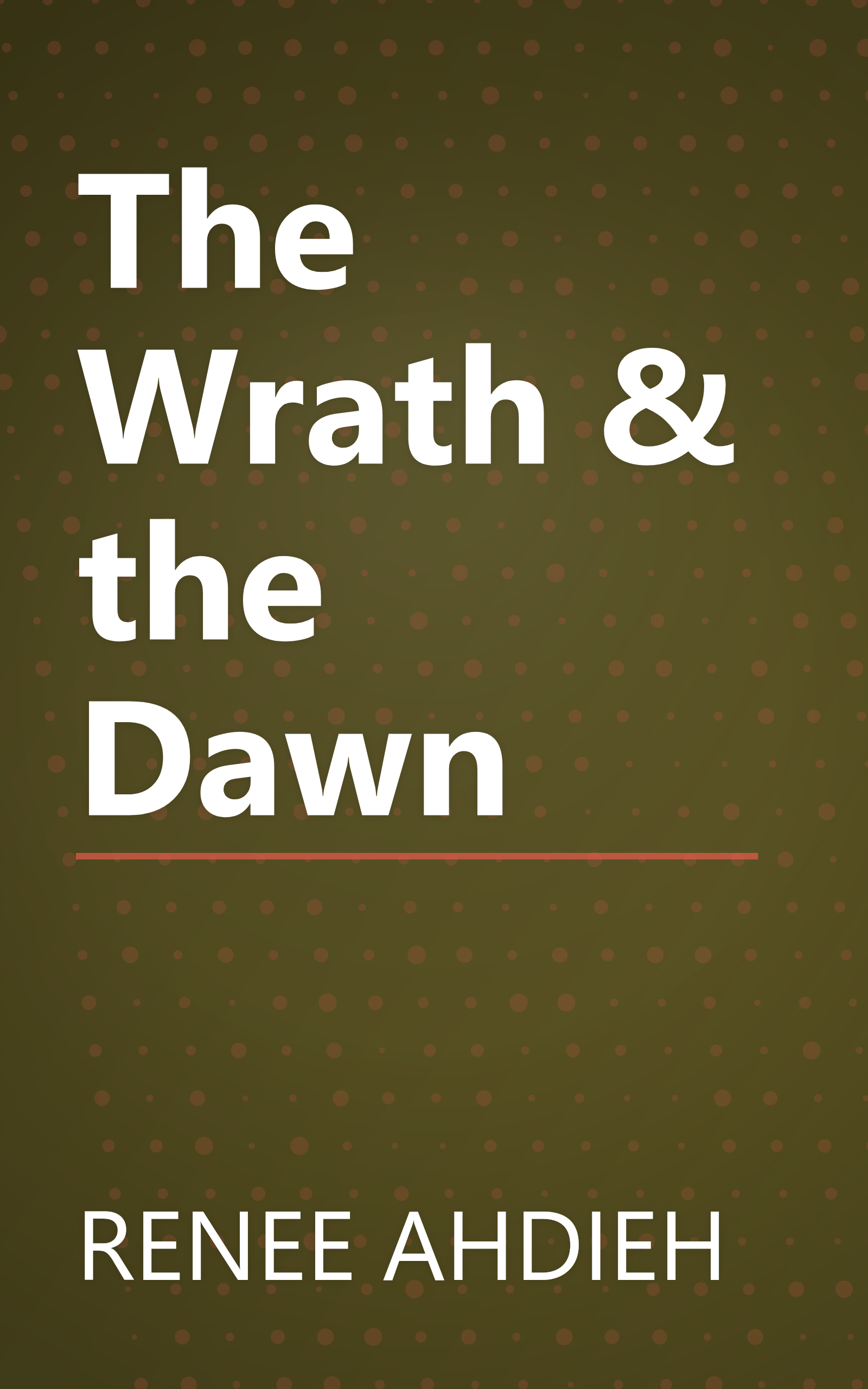 The Wrath & the Dawn book cover