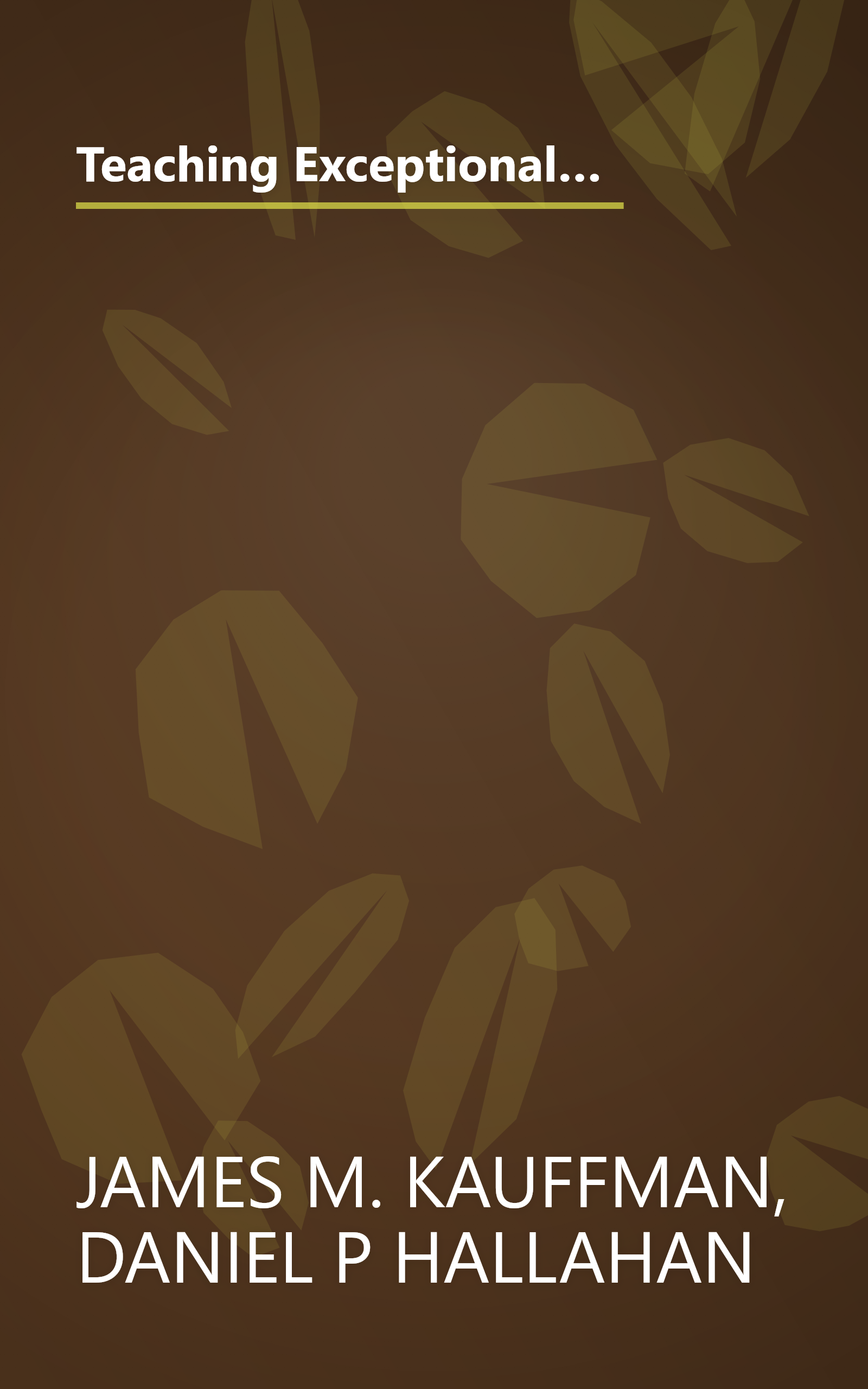 Teaching Exceptional Children: Cases for Reflection and Analysis for Exceptional Learners: Introduction to Special Education book cover