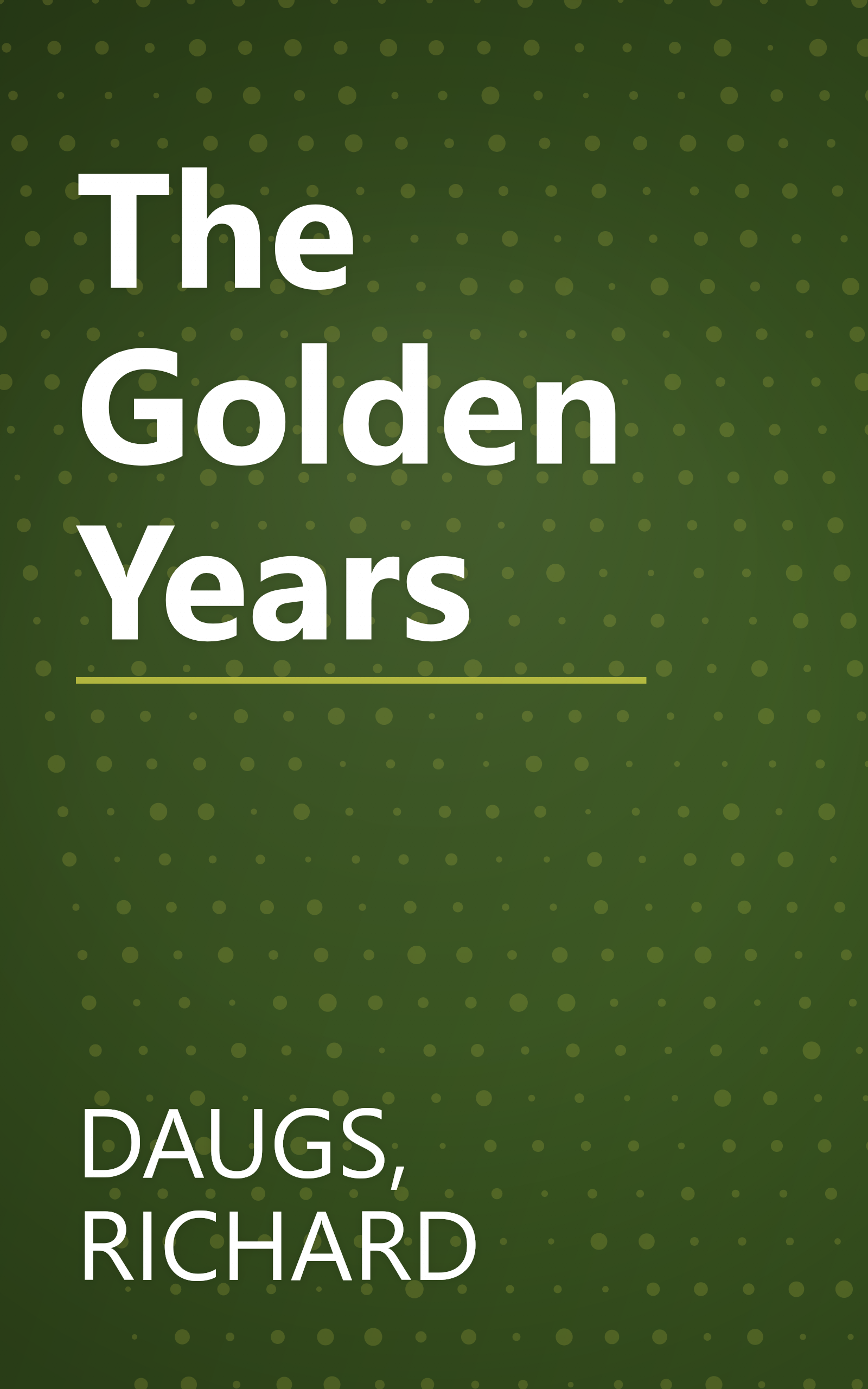 The Golden Years book cover