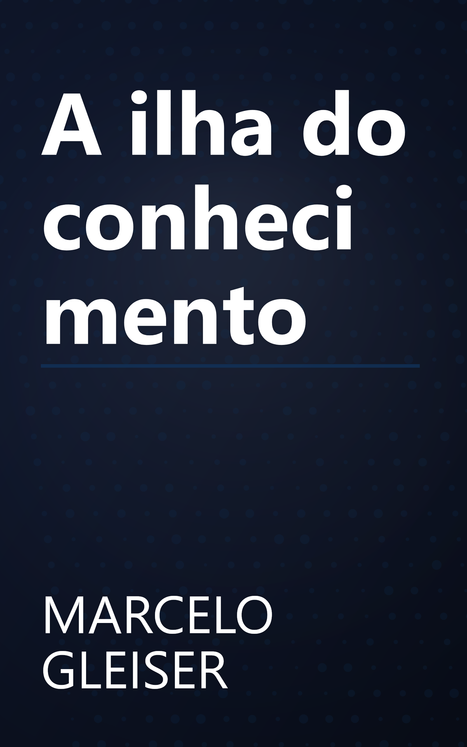 A ilha do conhecimento book cover