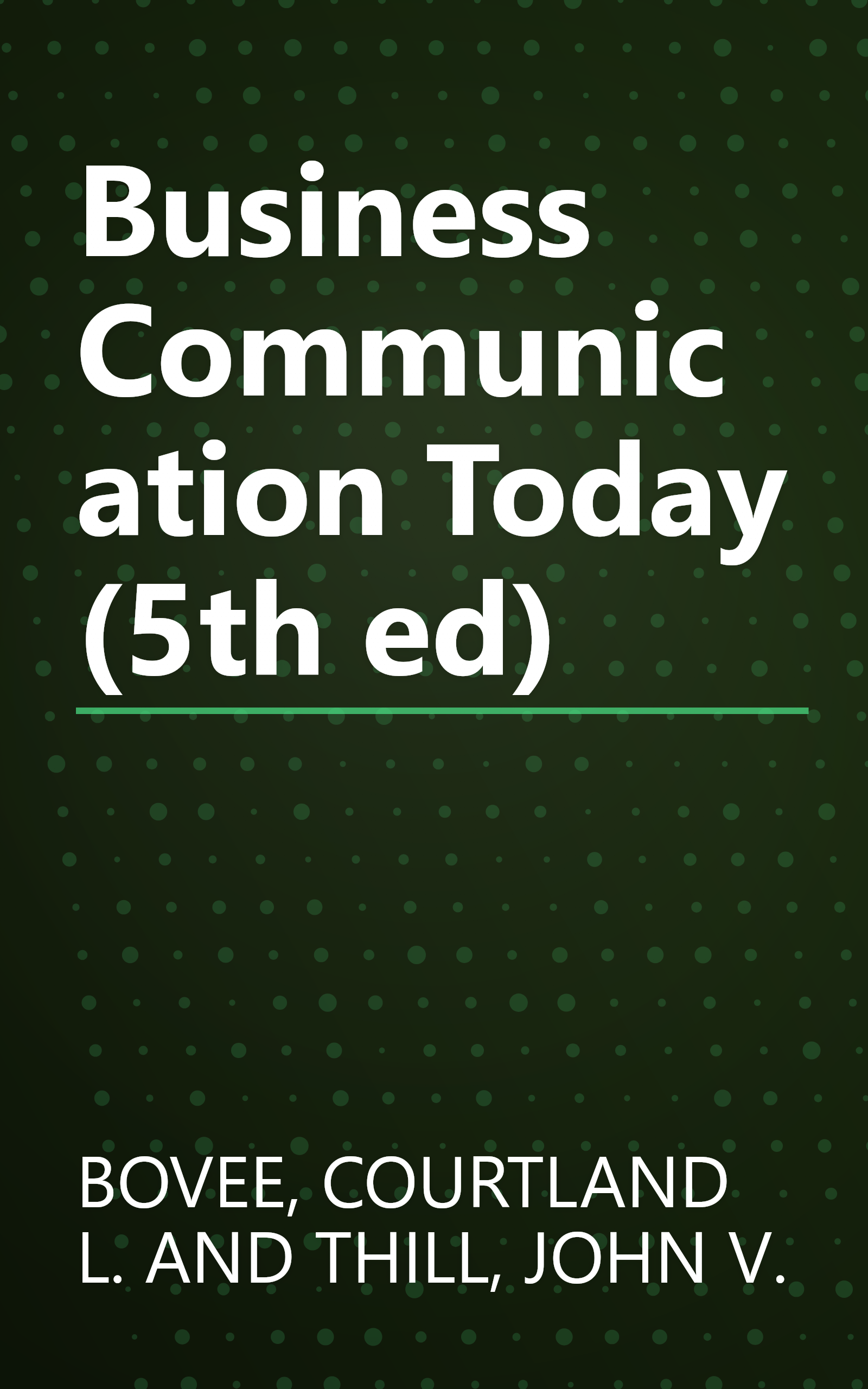 Business Communication Today (5th ed) book cover