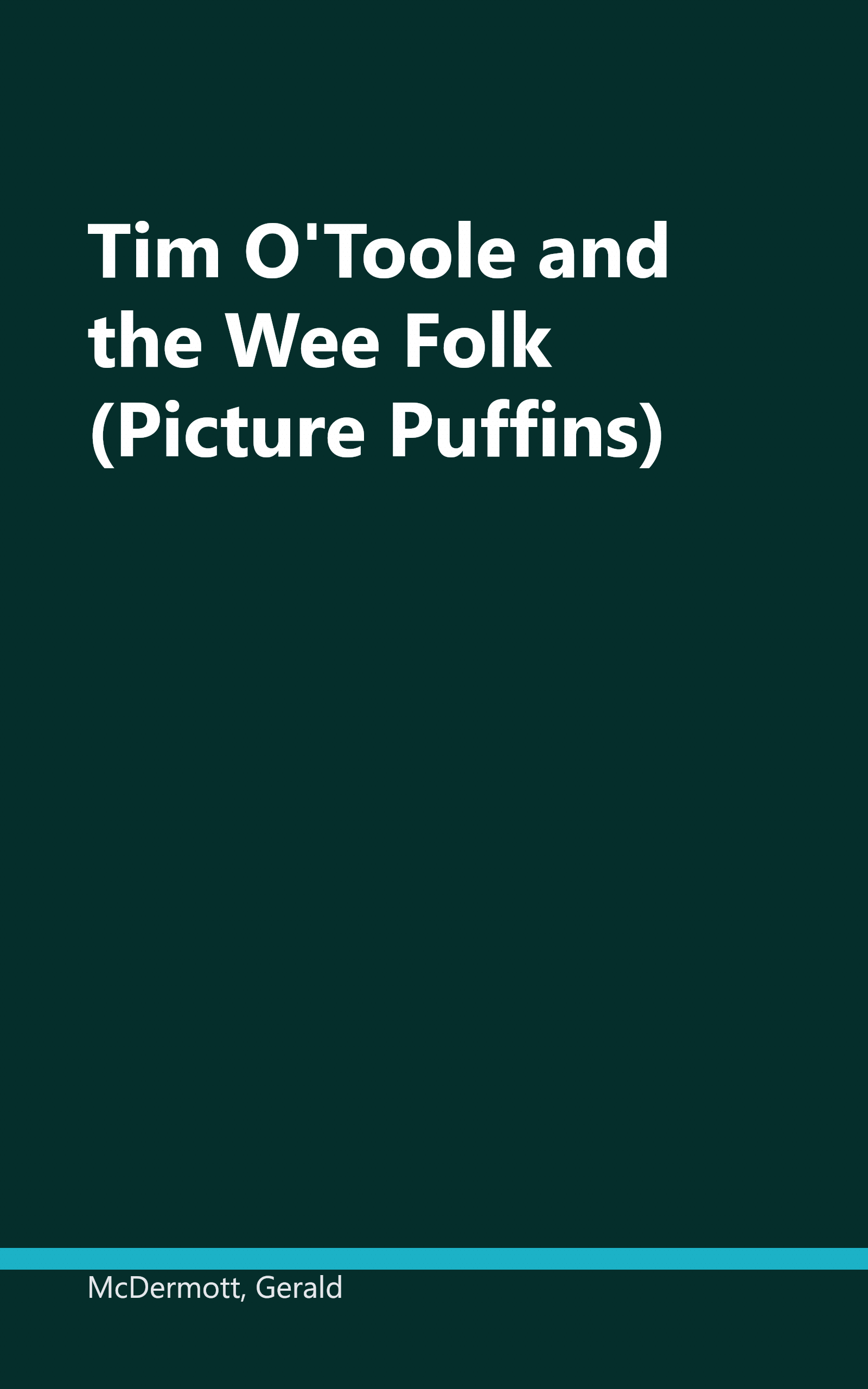Tim O'Toole and the Wee Folk (Picture Puffins) book cover