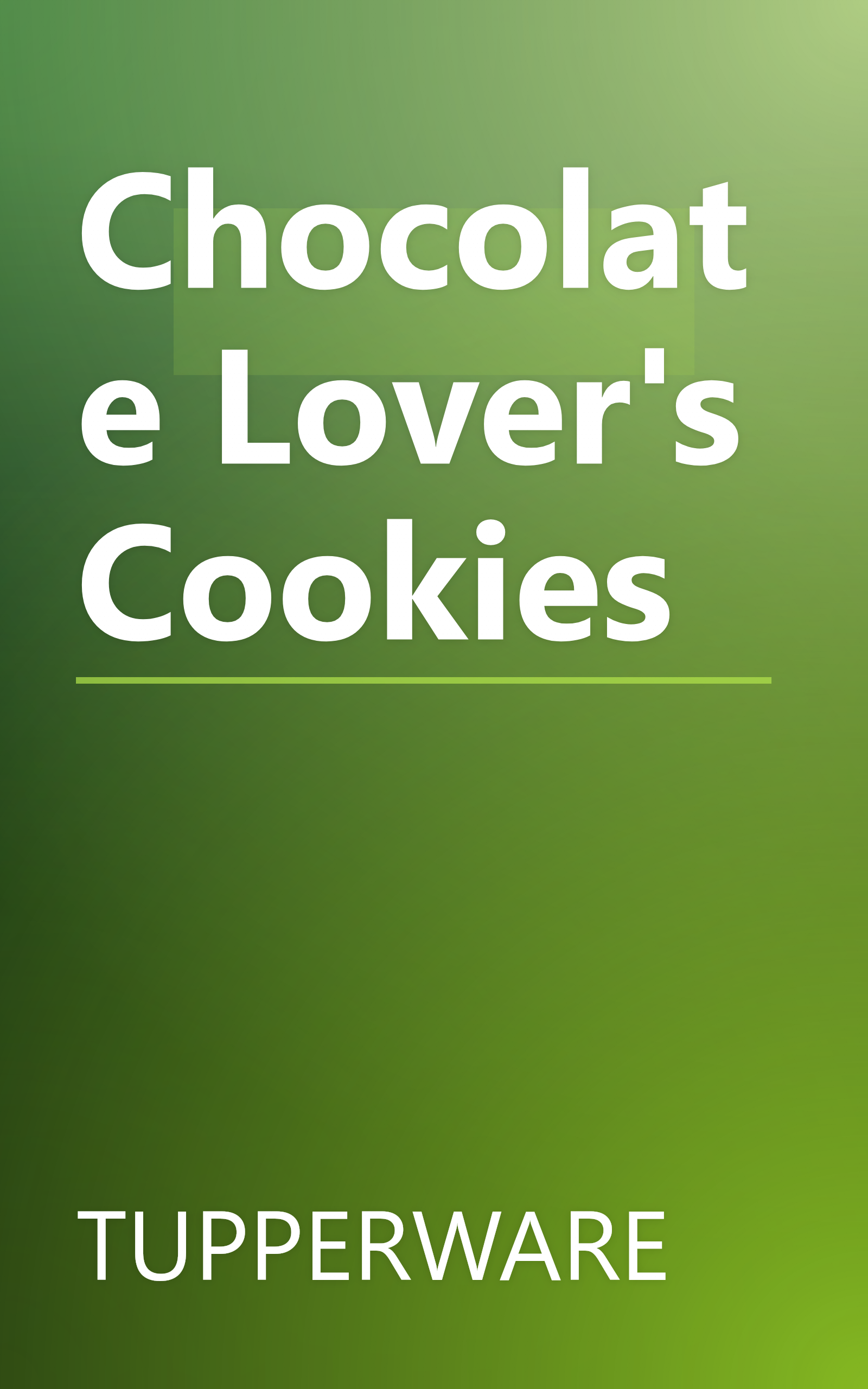 Chocolate Lover's Cookies book cover