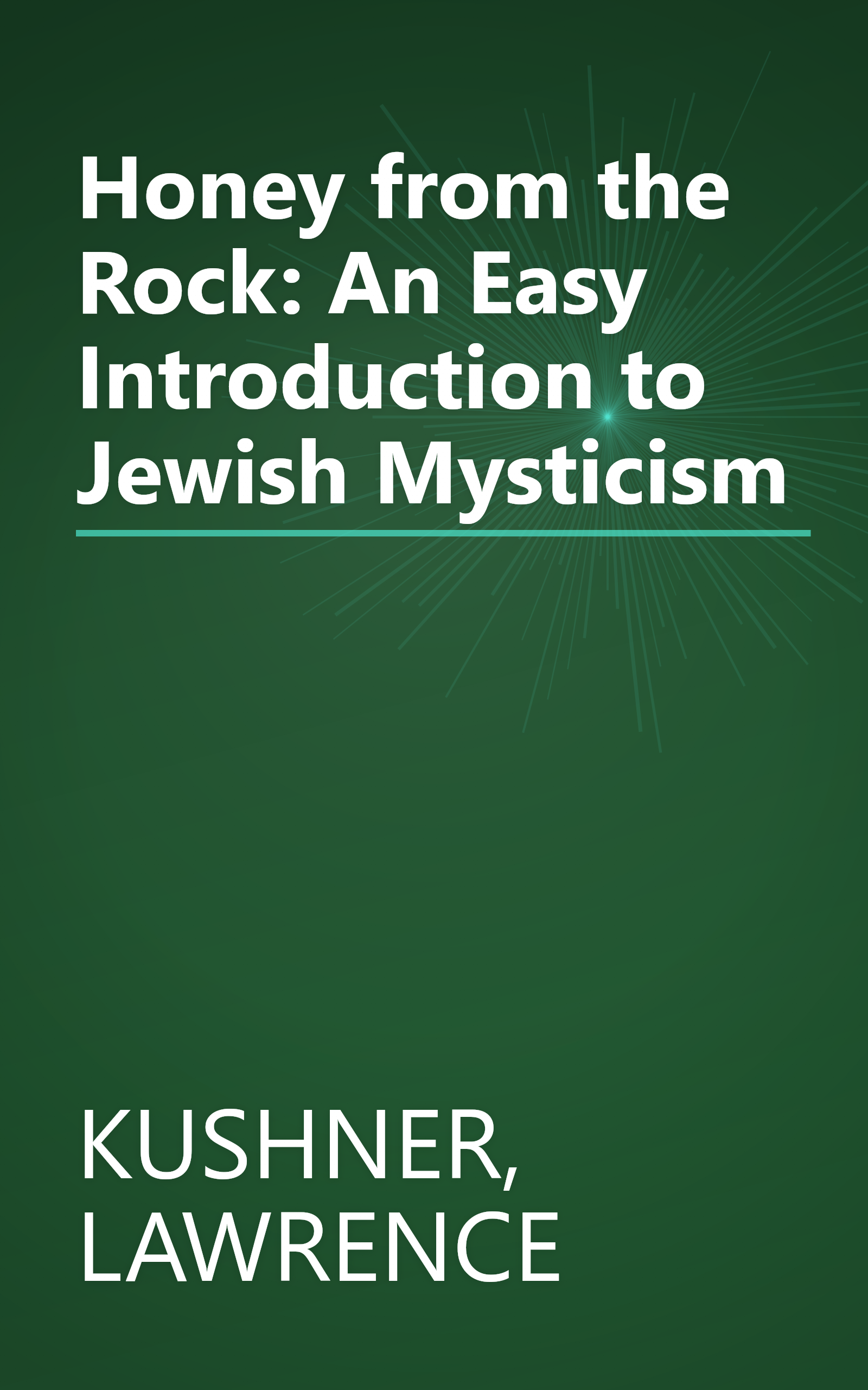 Honey from the Rock: An Easy Introduction to Jewish Mysticism book cover