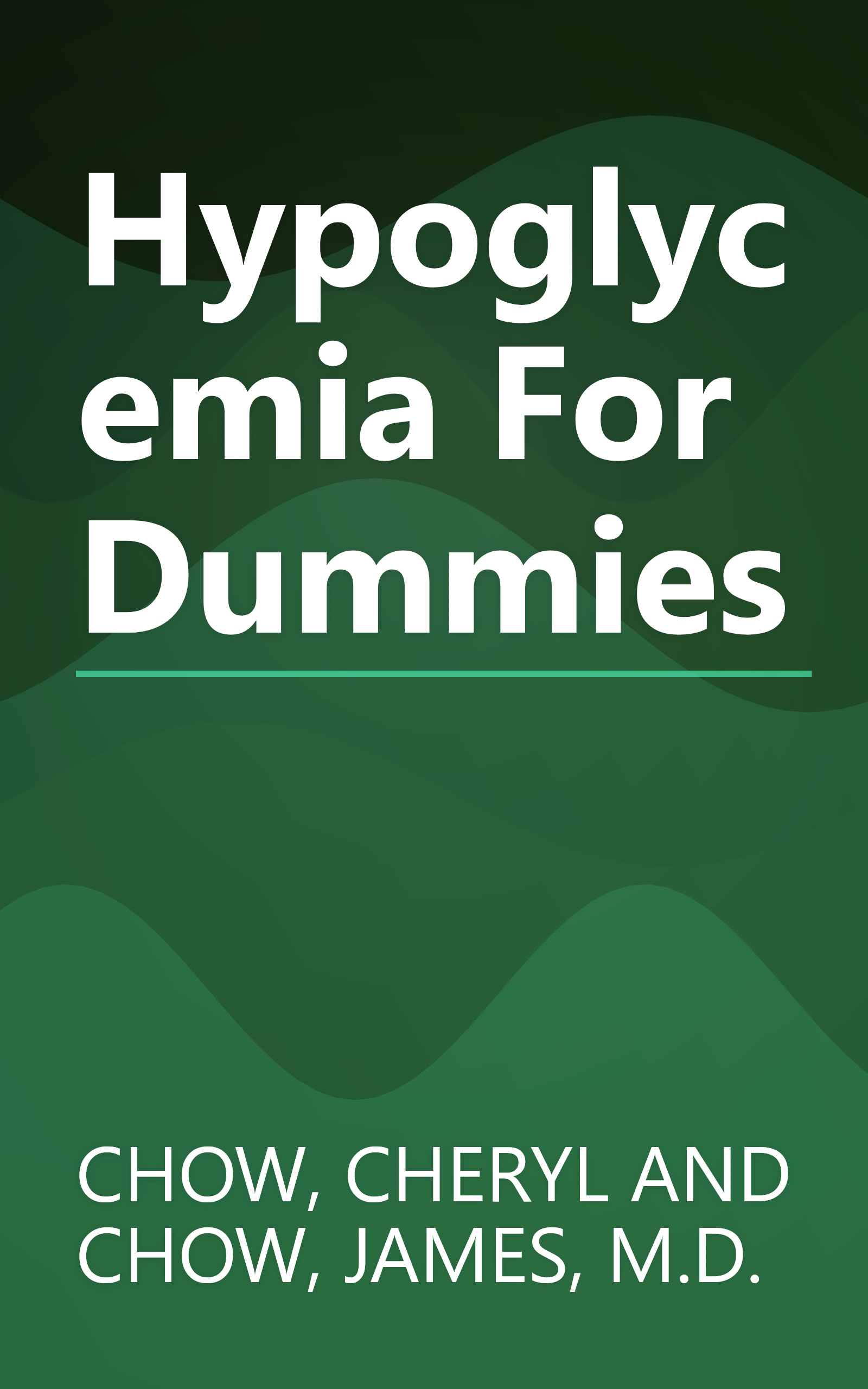 Hypoglycemia For Dummies book cover