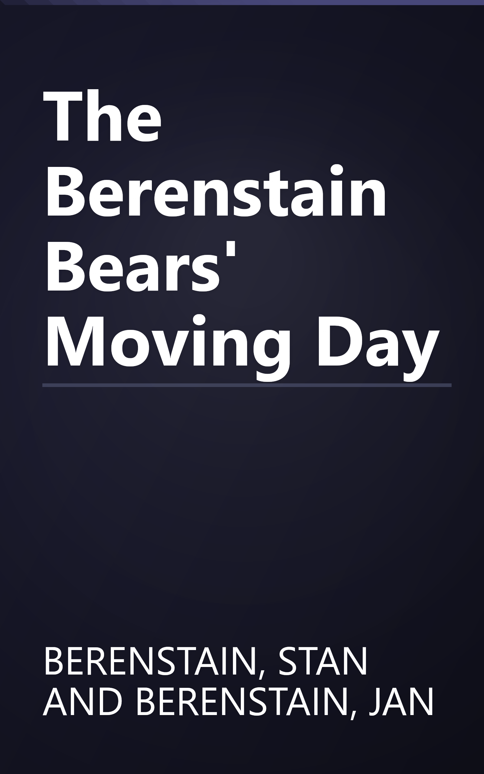 The Berenstain Bears' Moving Day book cover