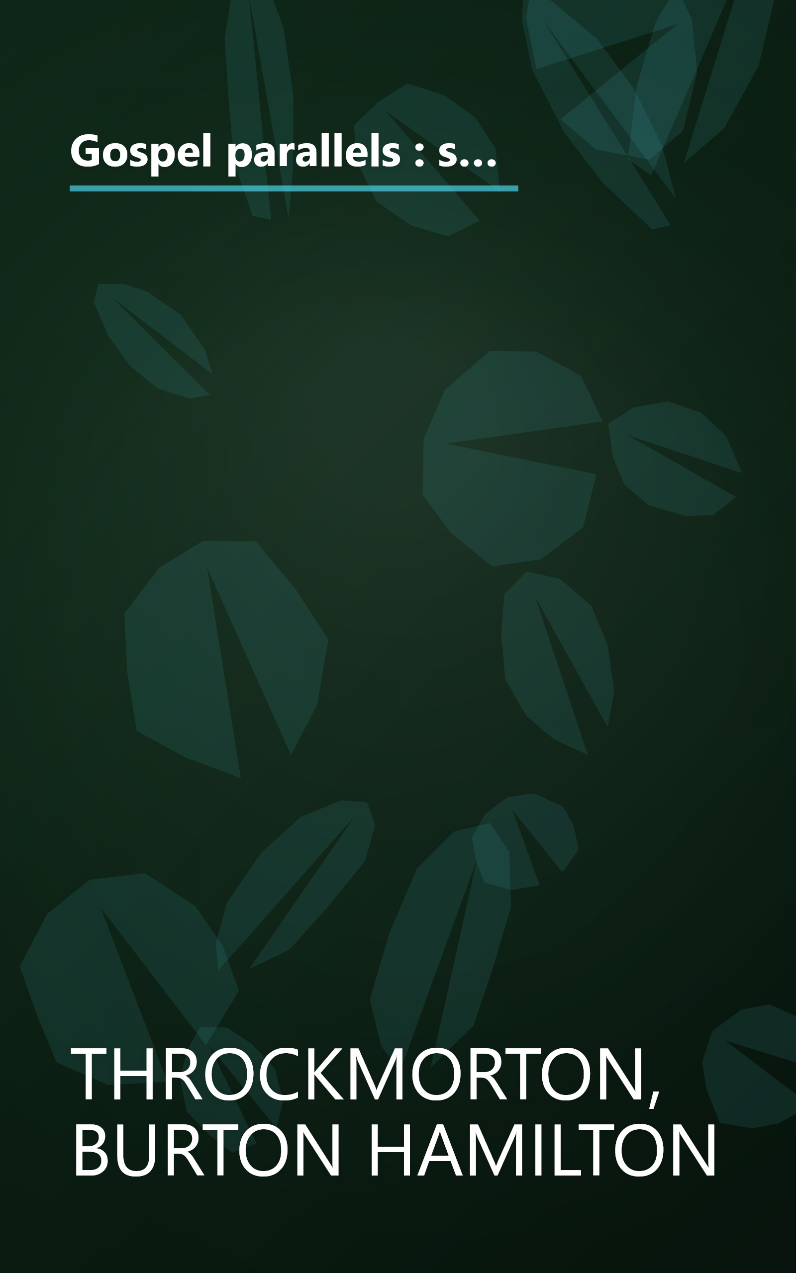 Gospel parallels : synopsis of the first three Gospels with alternative readings from the manuscripts and noncanonical parallels : text used is the ... the Huck-Lietzmann synopsis, 9th ed., 1936 book cover