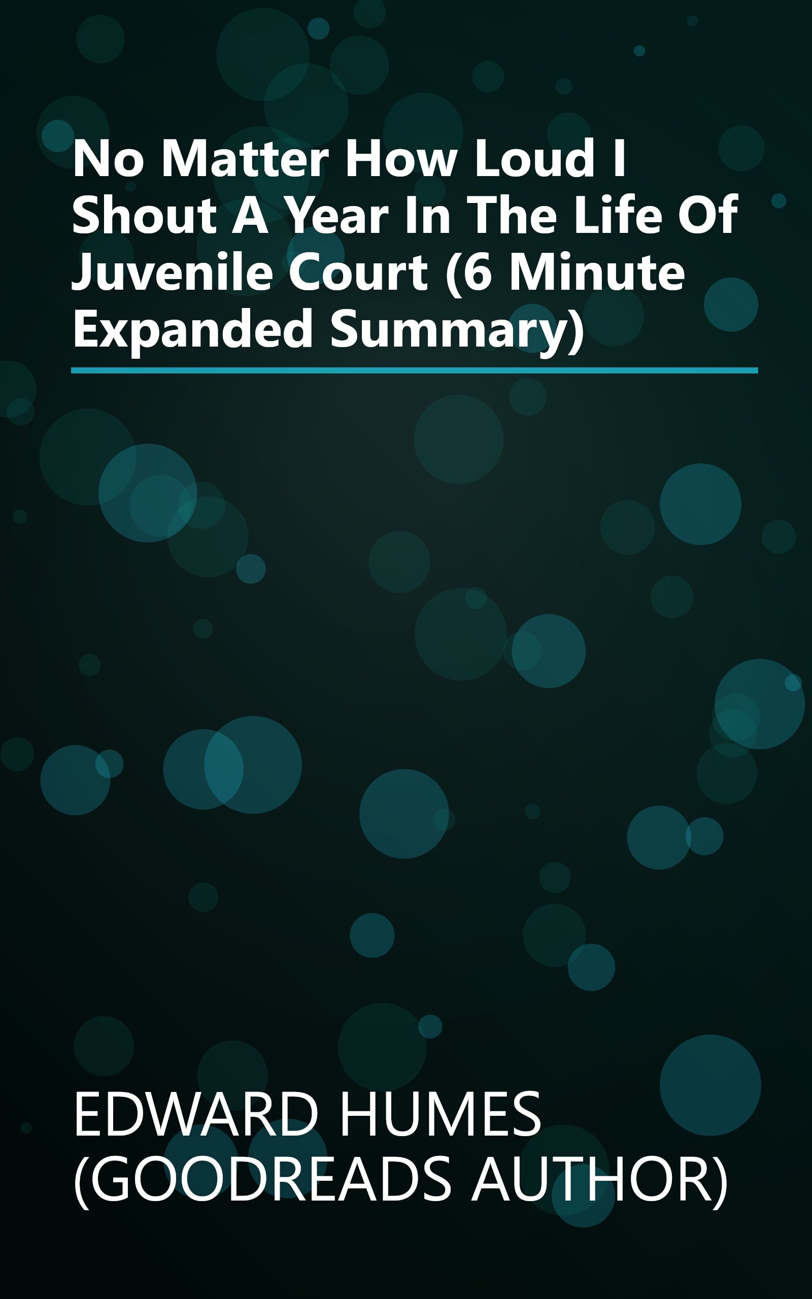 No Matter How Loud I Shout  A Year In The Life Of Juvenile Court (6 Minute   Expanded Summary) book cover