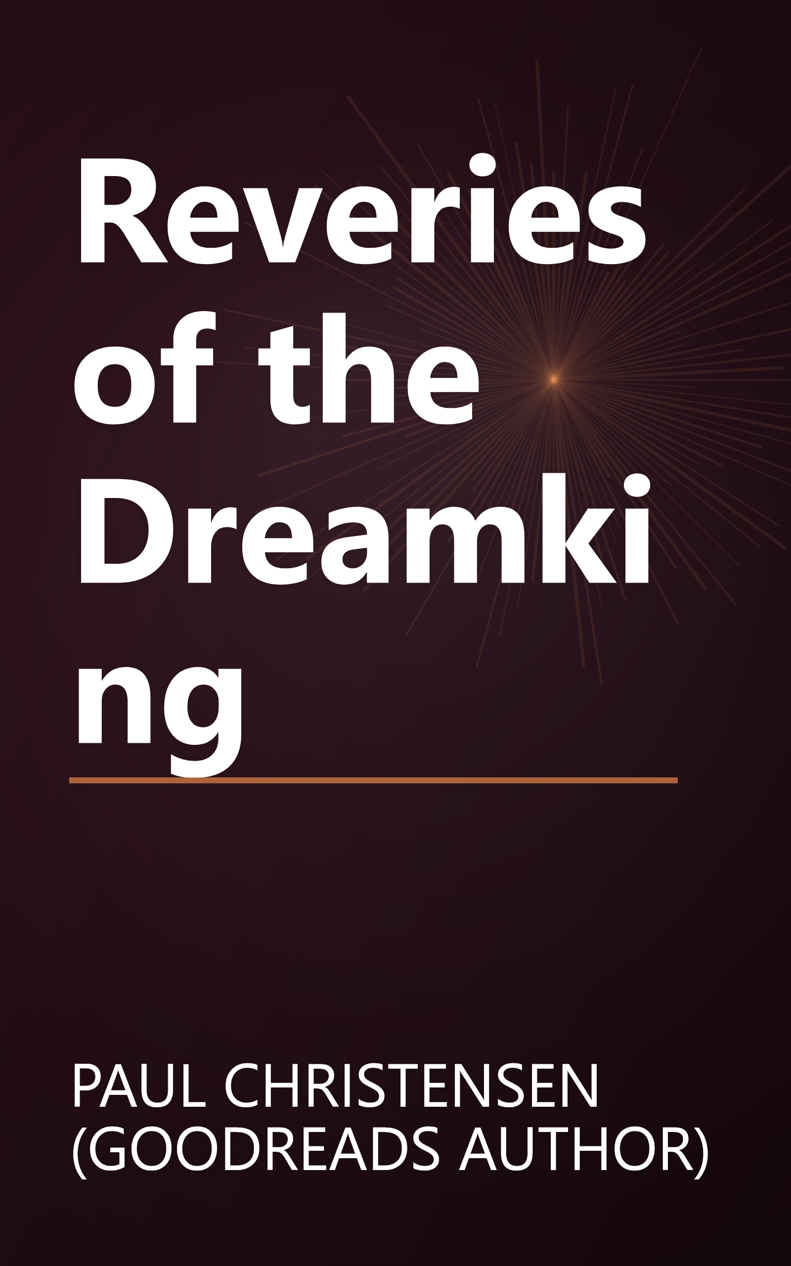 Reveries of the Dreamking book cover