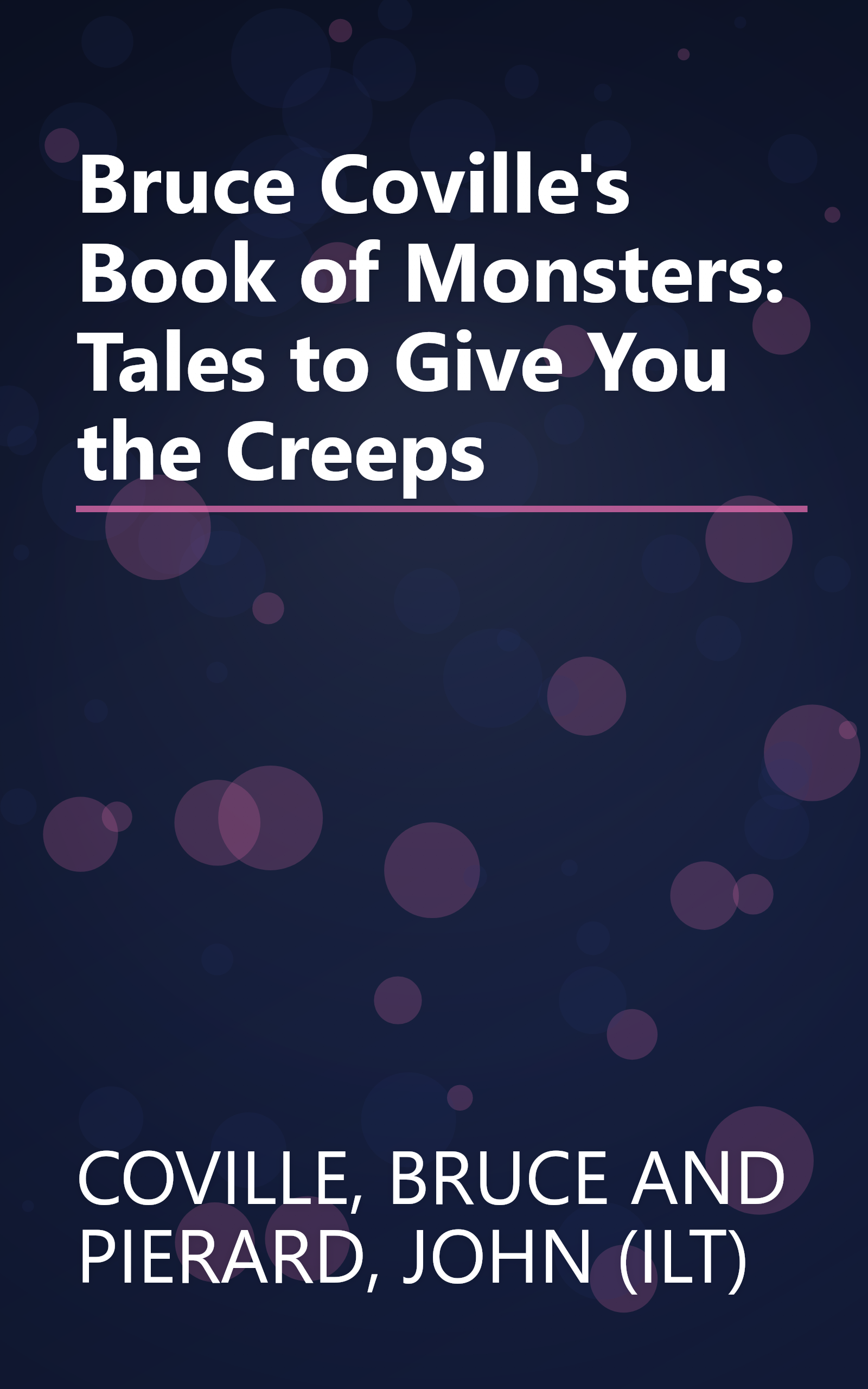 Bruce Coville's Book of Monsters: Tales to Give You the Creeps book cover