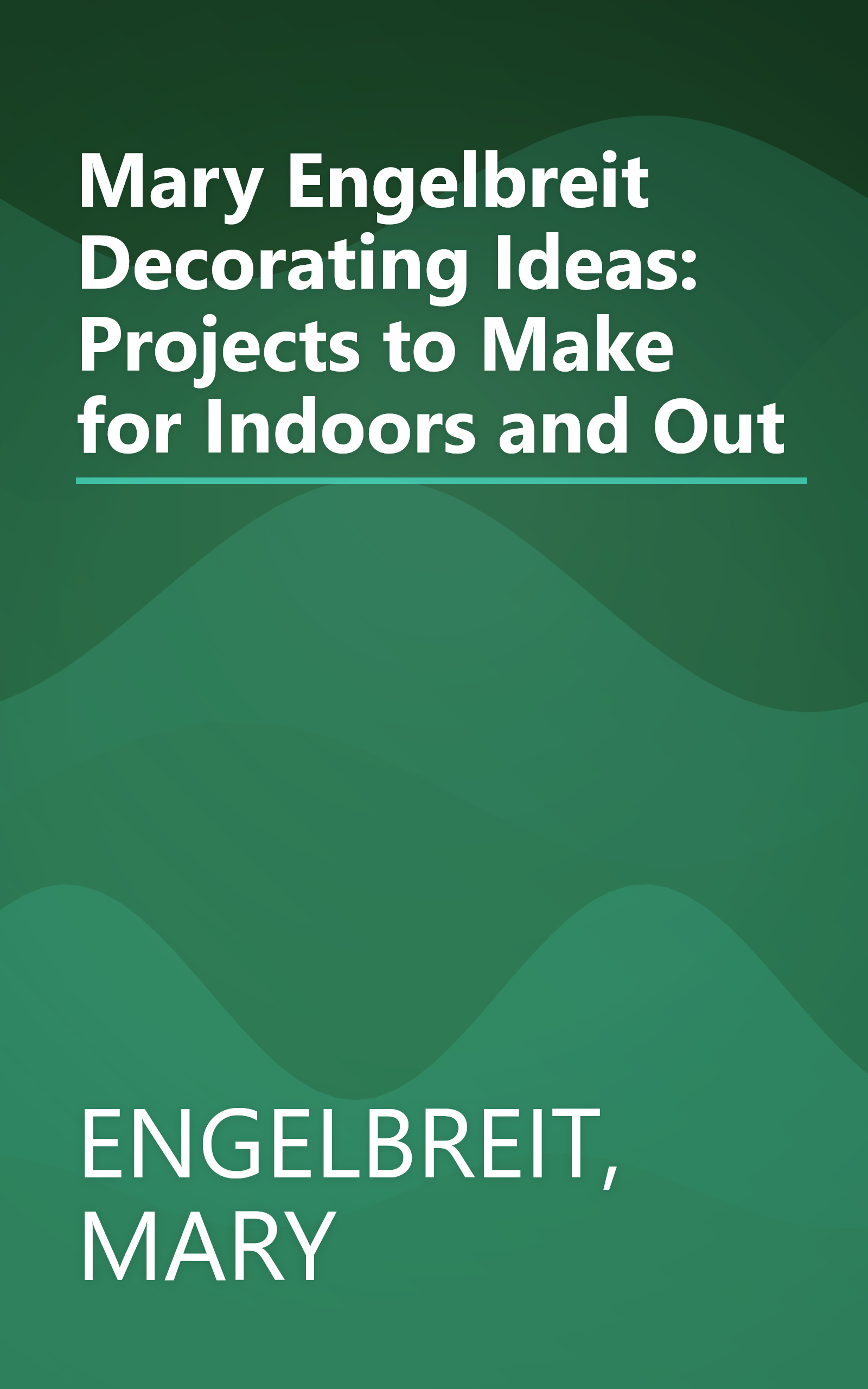 Mary Engelbreit Decorating Ideas: Projects to Make for Indoors and Out book cover
