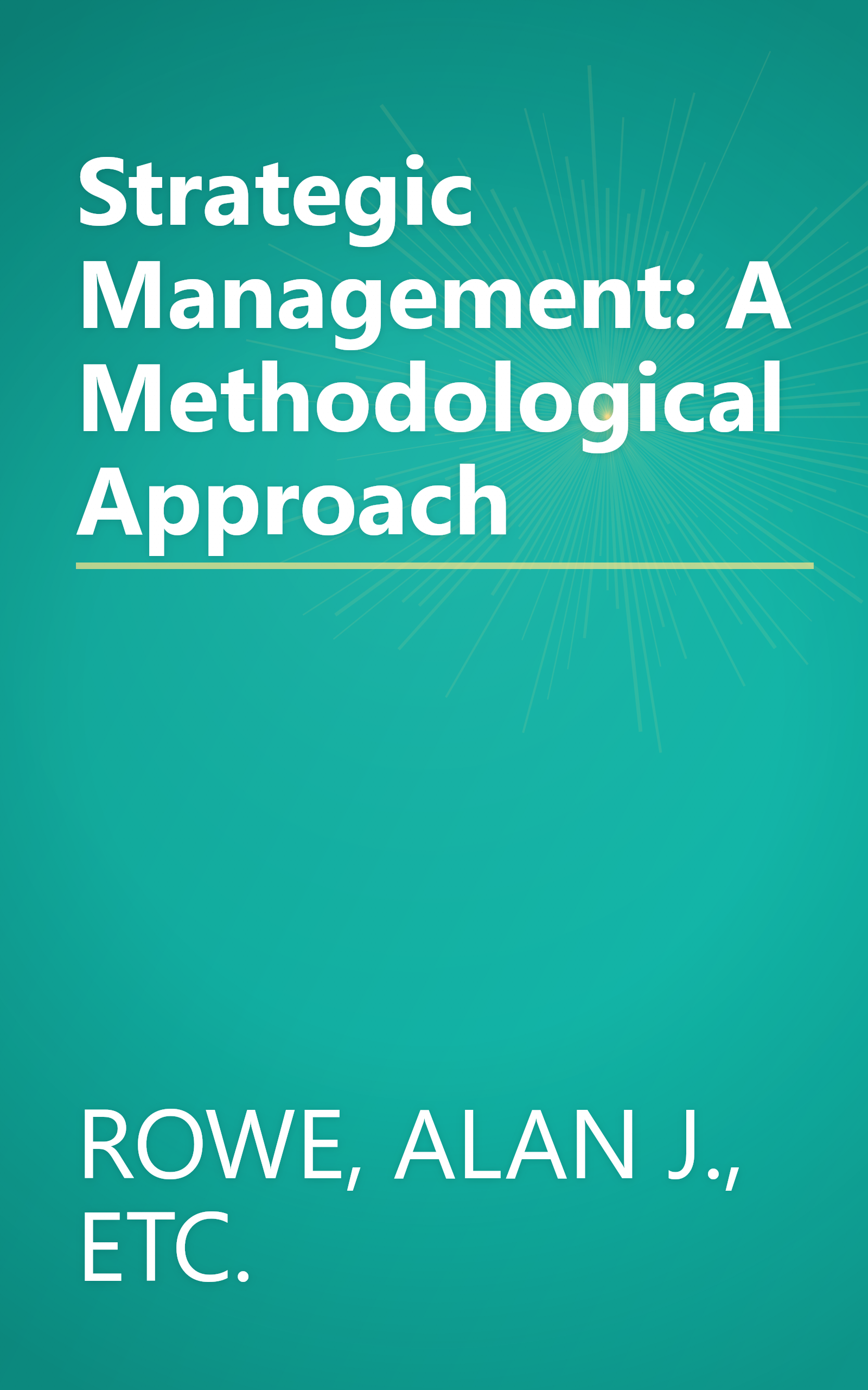 Strategic Management: A Methodological Approach book cover
