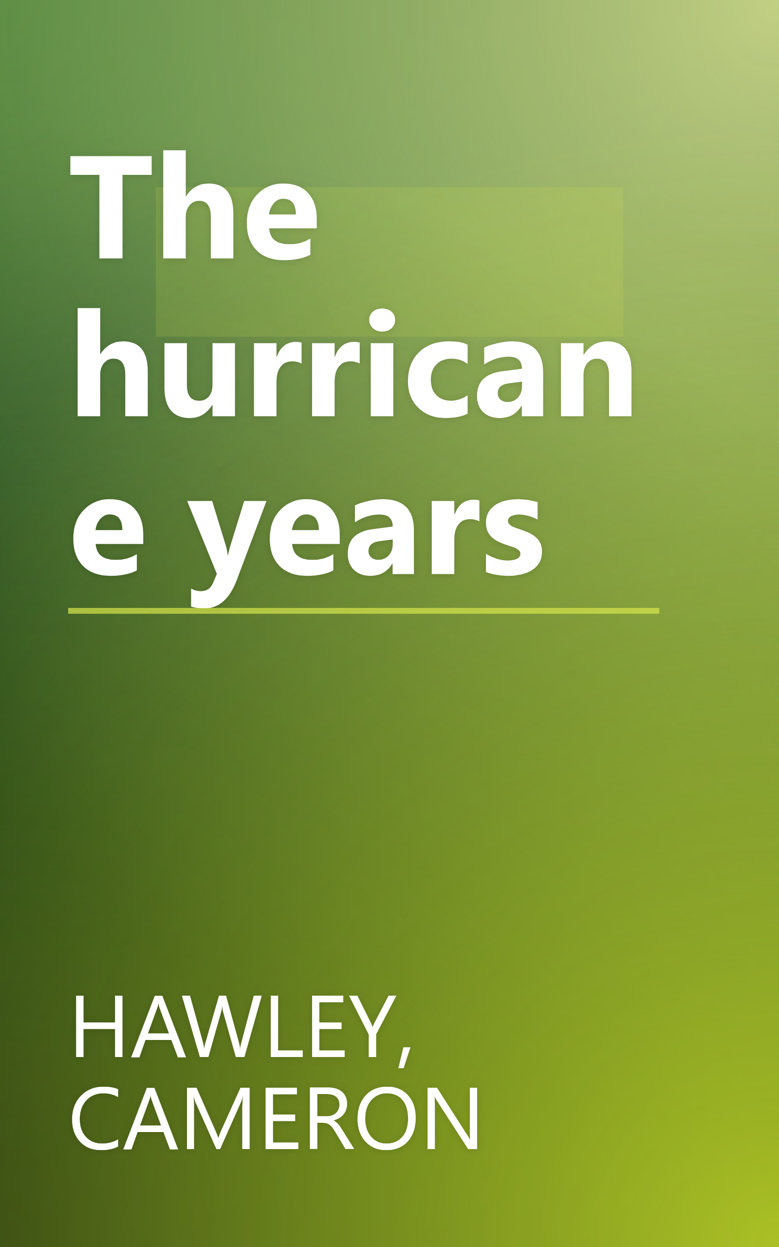 The hurricane years book cover