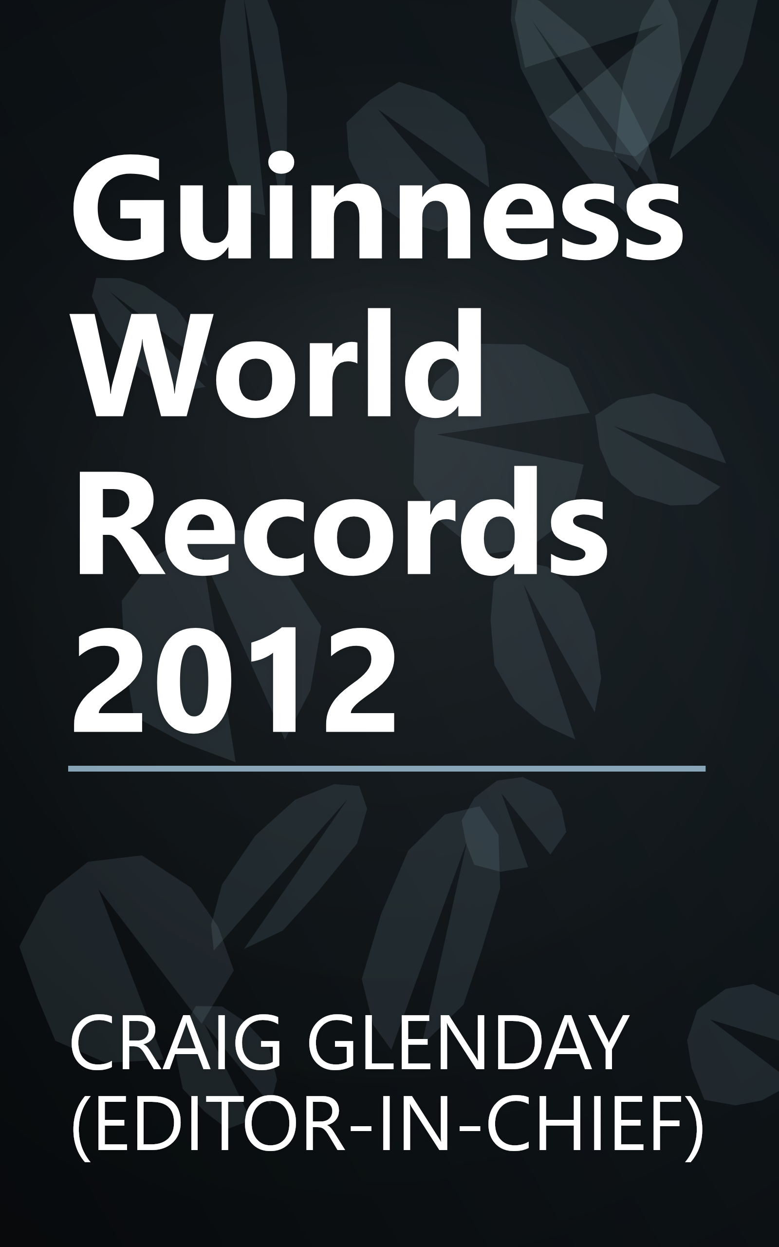 Guinness World Records 2012 book cover